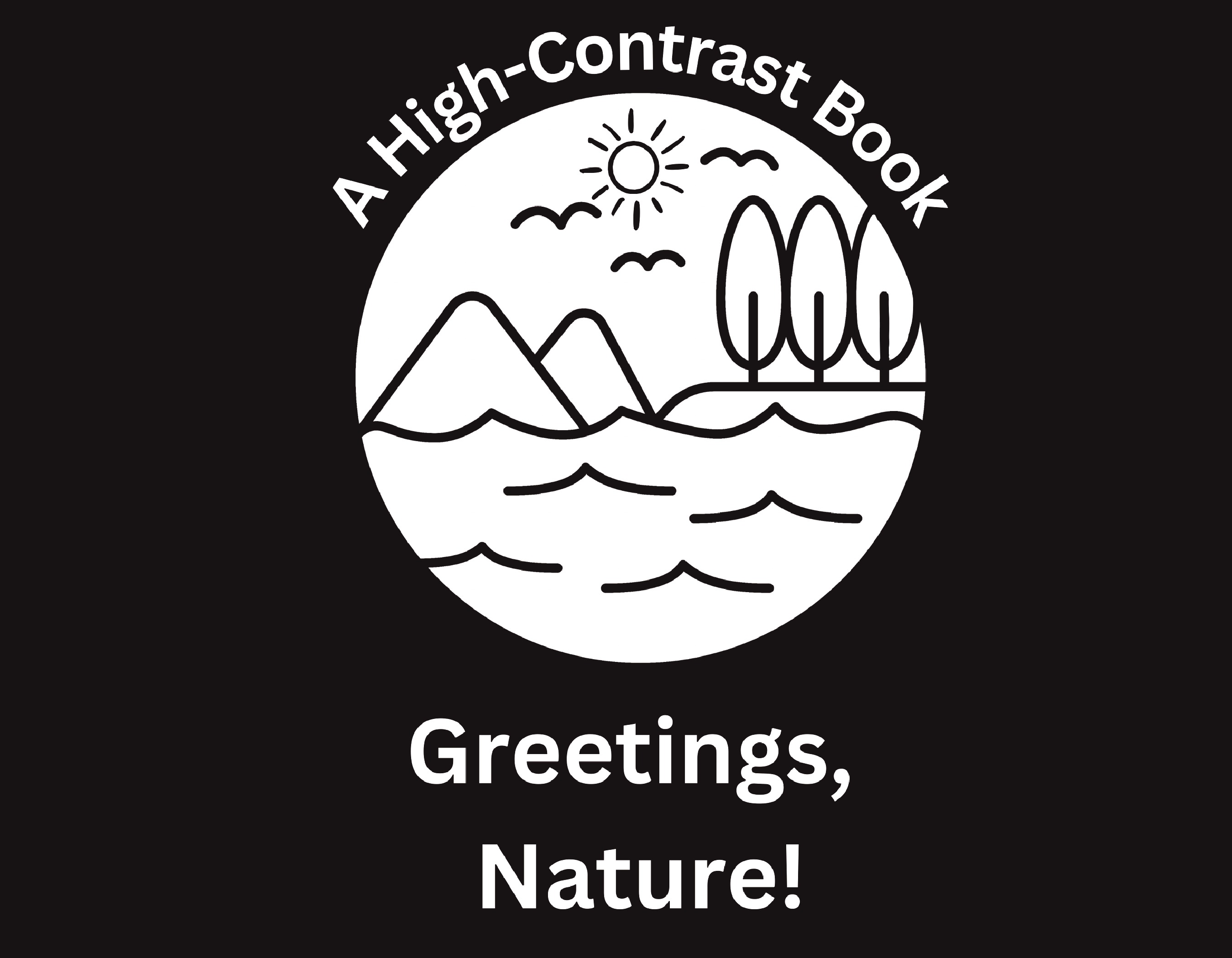 Greetings, Nature!: A High Contrast book | Pothi.com