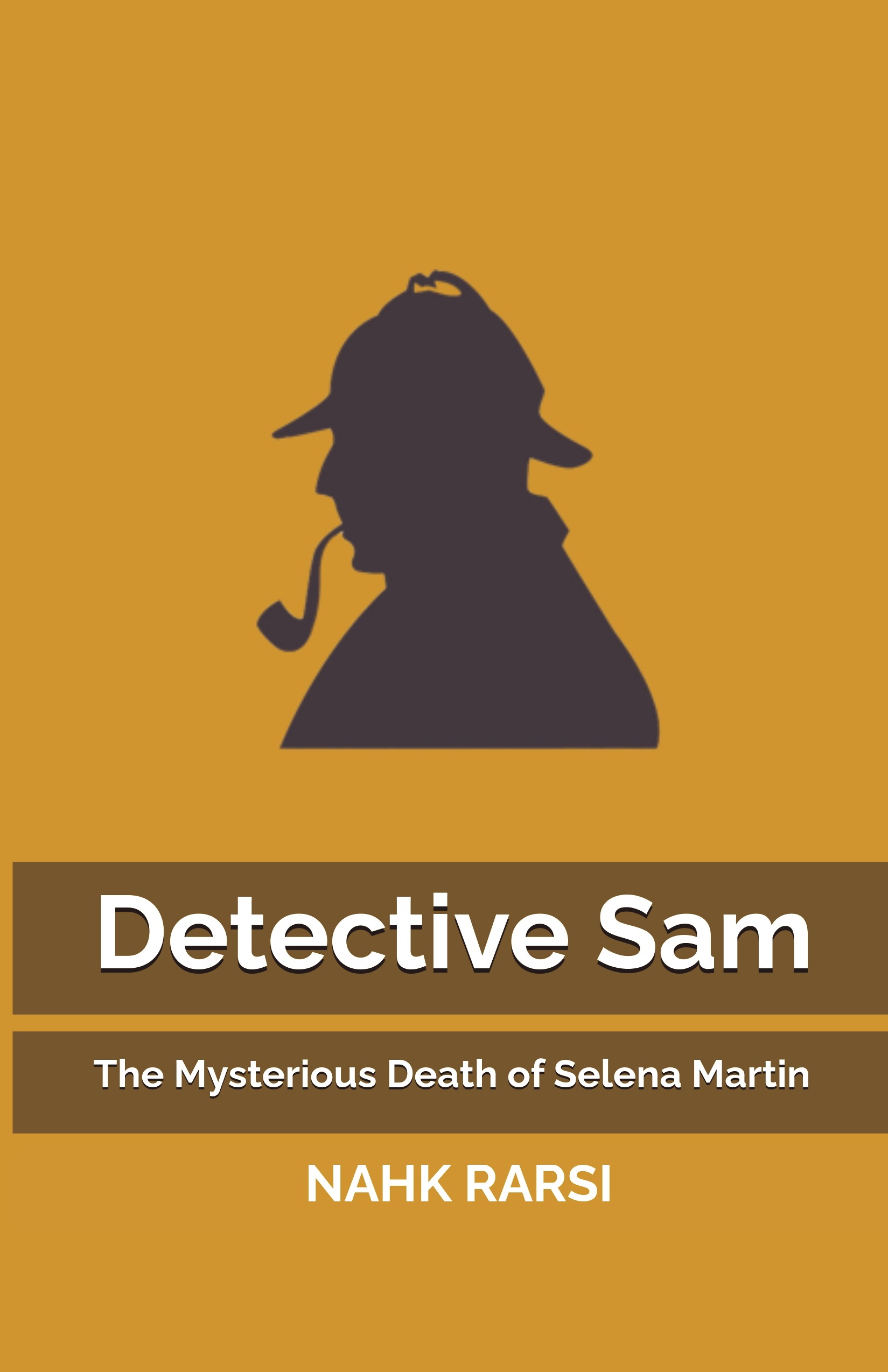 Detective Sam_The Mysterious Death of Selena Martin | Pothi.com
