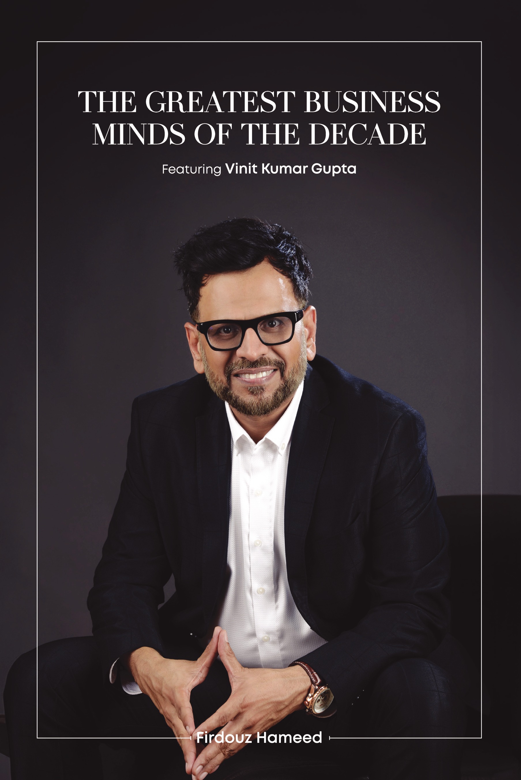 THE GREATEST BUSINESS MINDS OF THE DECADE | Pothi.com