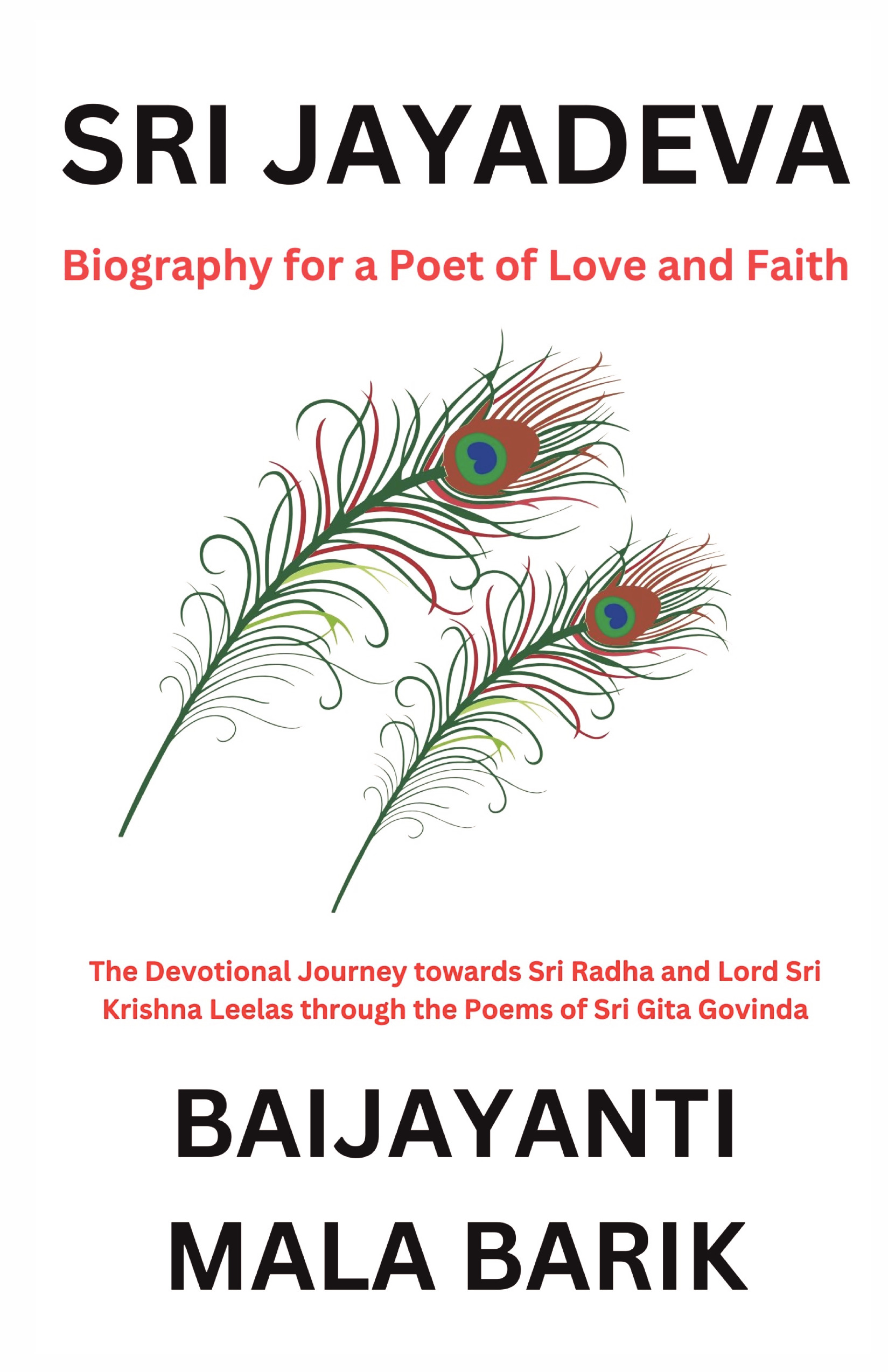 Sri Jayadeva - Biography for a Poet of Love and Faith | Pothi.com