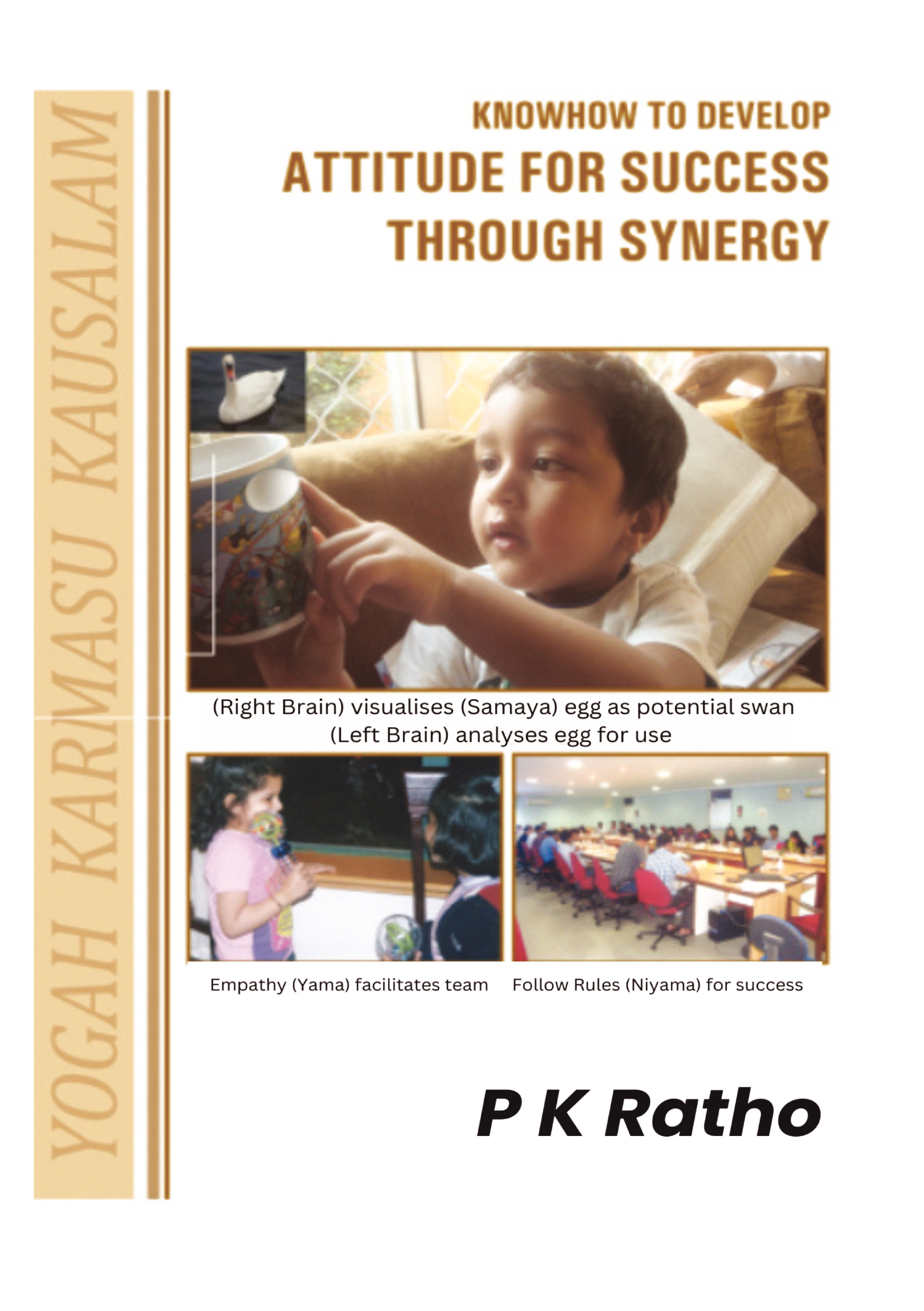 Knowhow to Develop Attitude for Success Through Synergy | Pothi.com