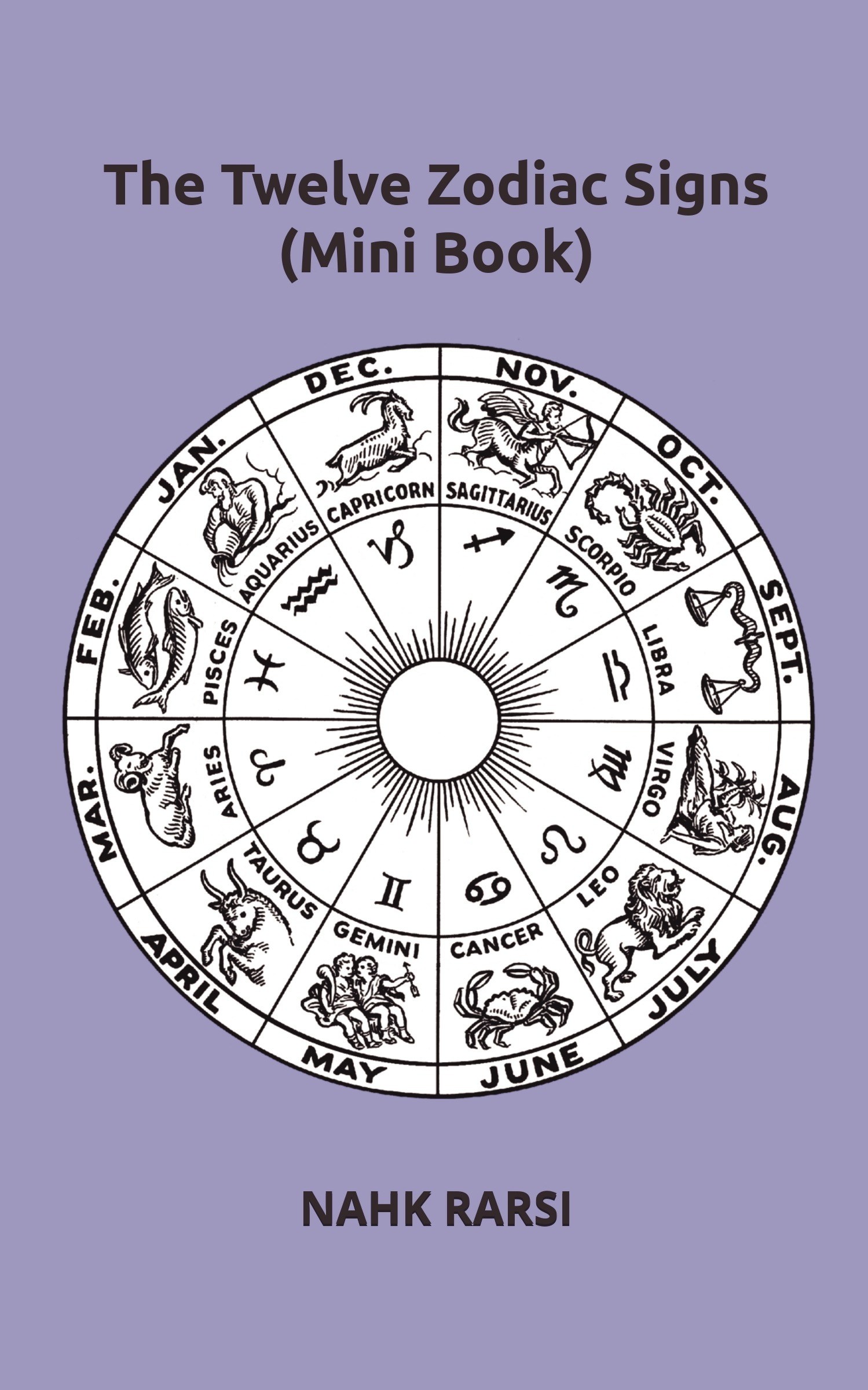 The Twelve Zodiac Signs (Mini Book) | Pothi.com