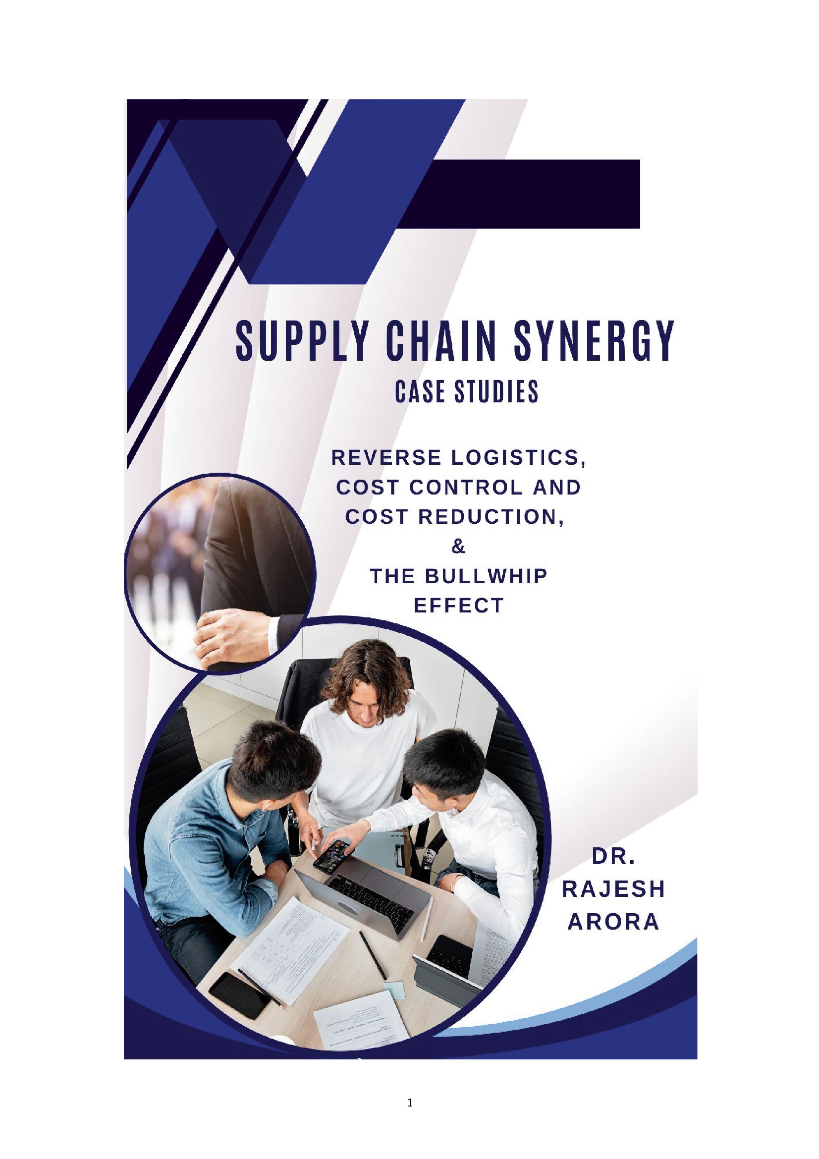 Supply Chain Synergy Case Studies Reverse Logistics, Cost control and Cost Reduction & The bull ...