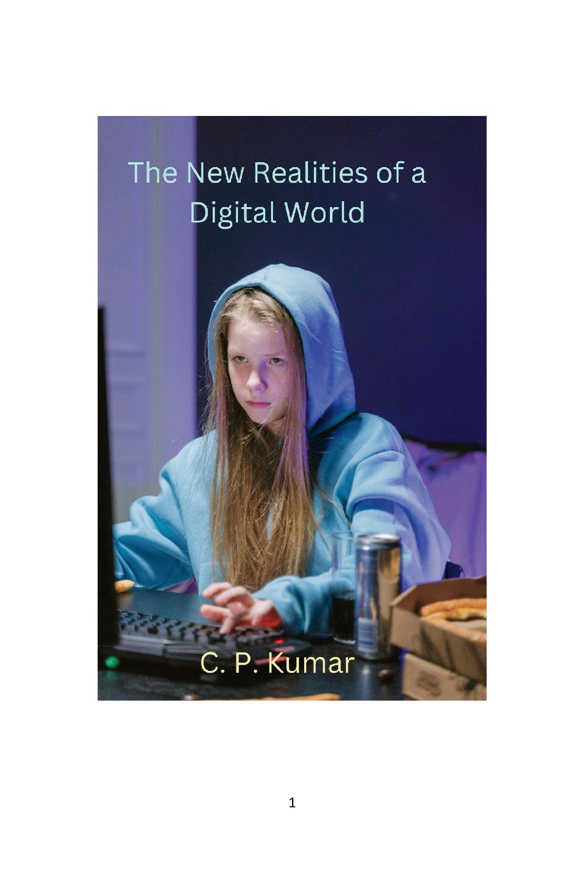 The New Realities of a Digital World | Pothi.com