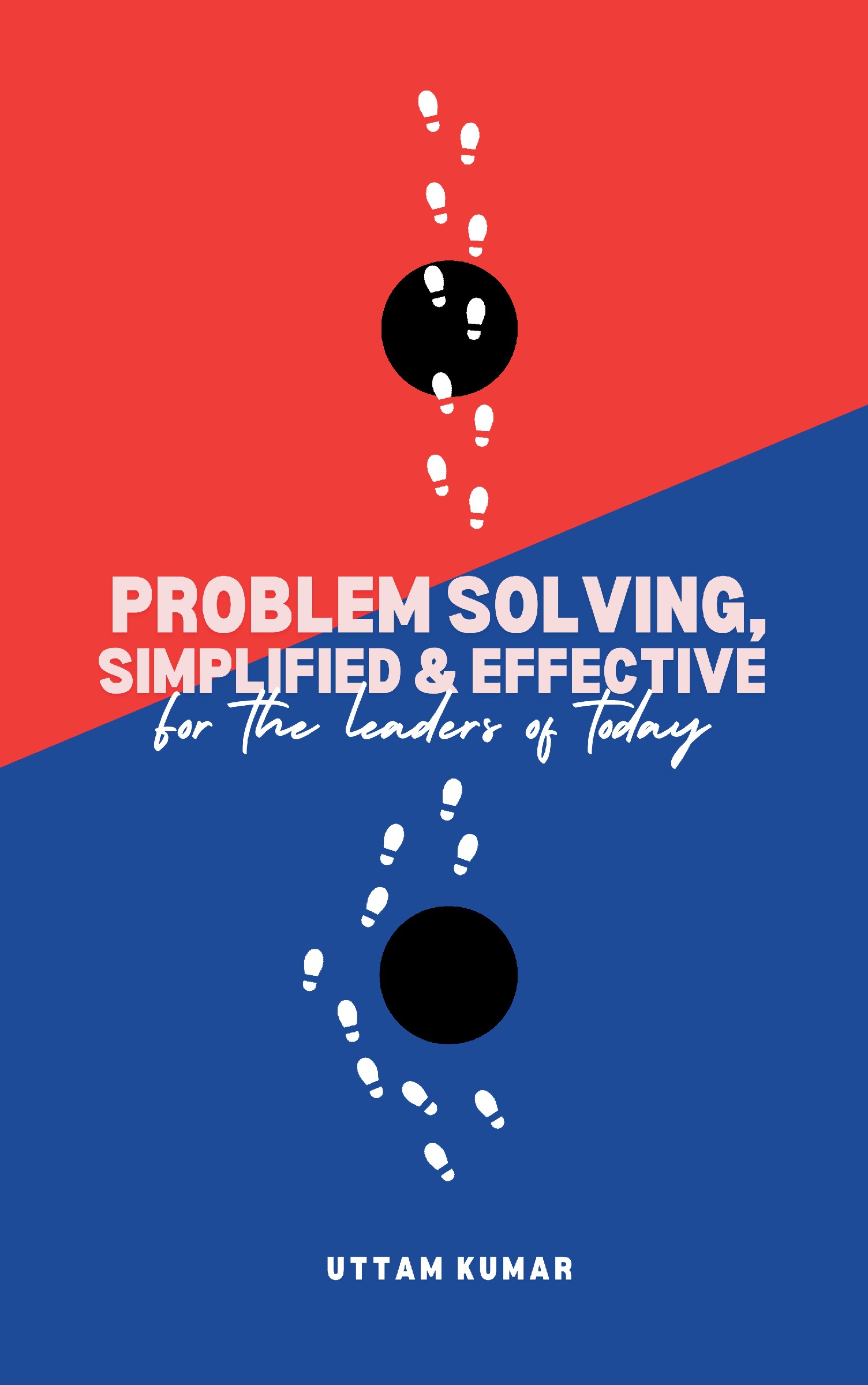 Problem Solving, Simplified & Effective | Pothi.com
