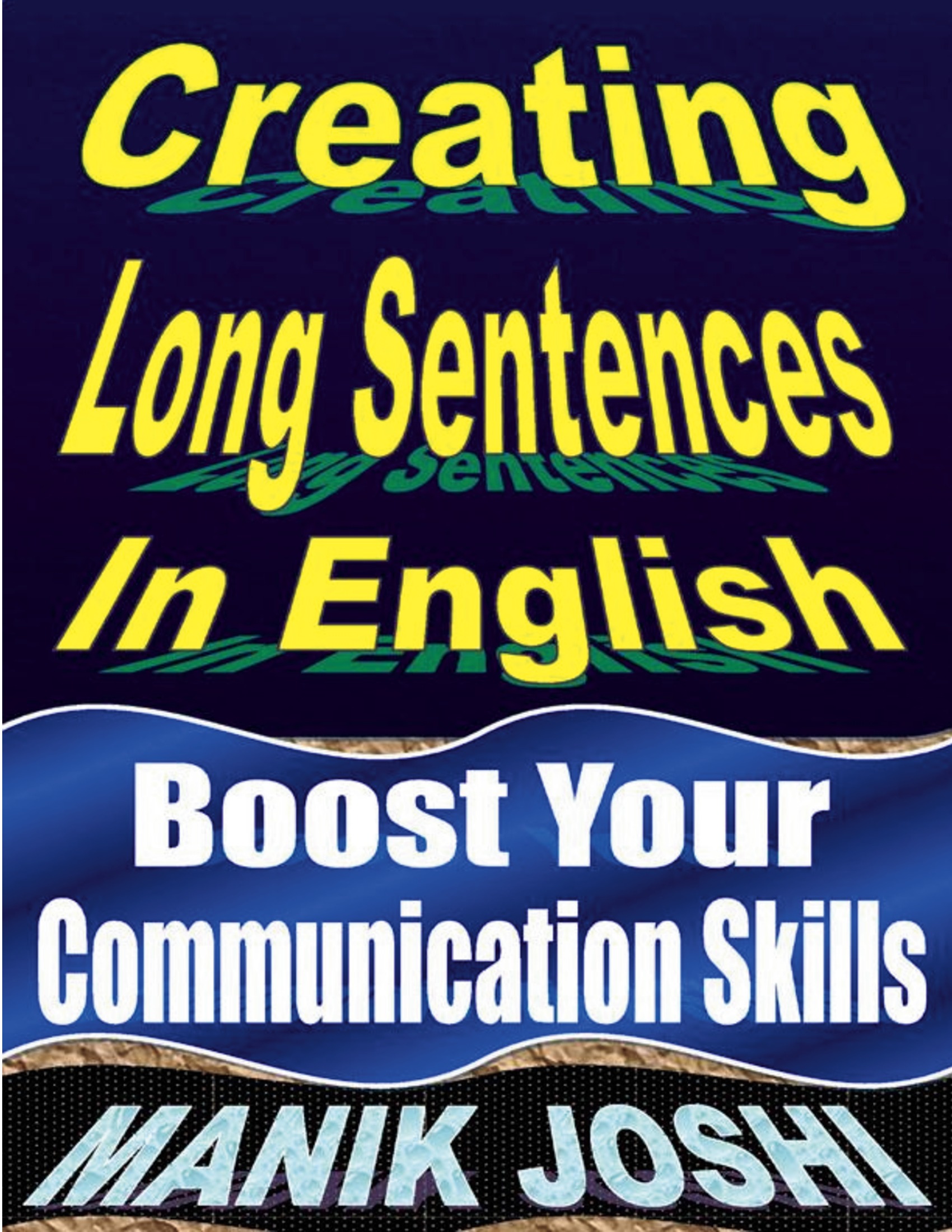 Creating Long Sentences in English | Pothi.com