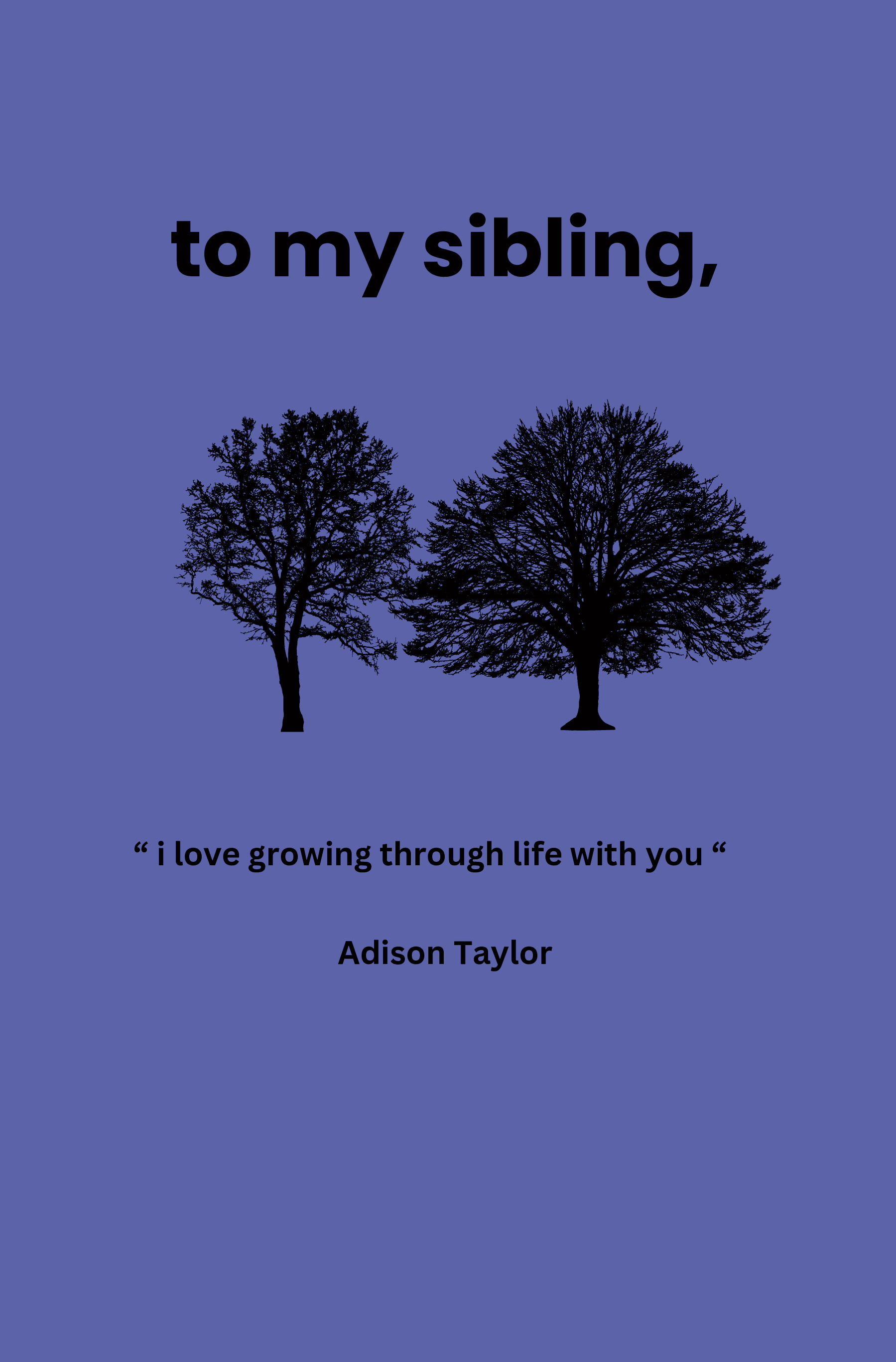 to my sibling | Pothi.com
