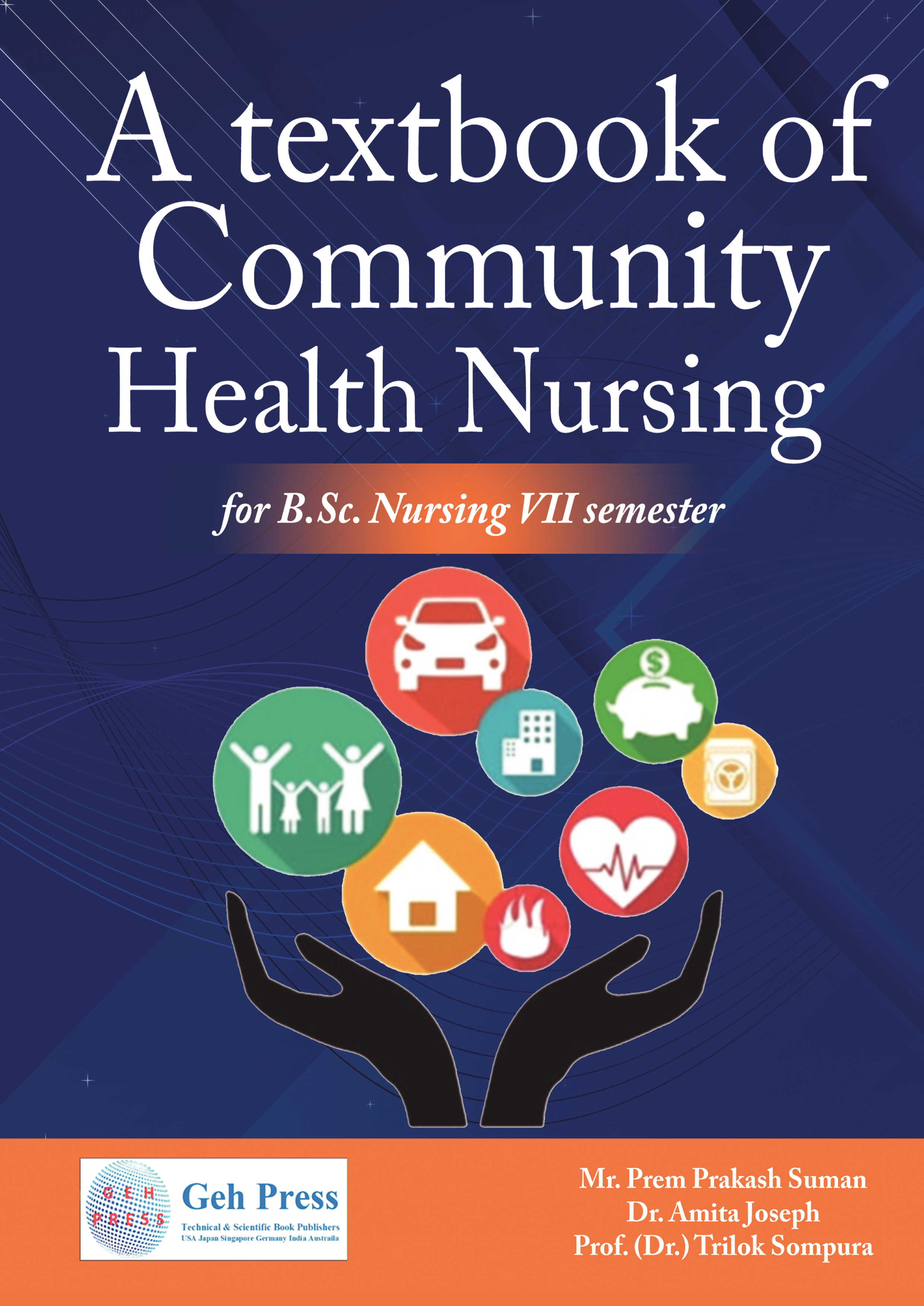 A TEXTBOOK OF COMMUNITY HEALTH NURSING For B.Sc. Nursing VII Semester ...