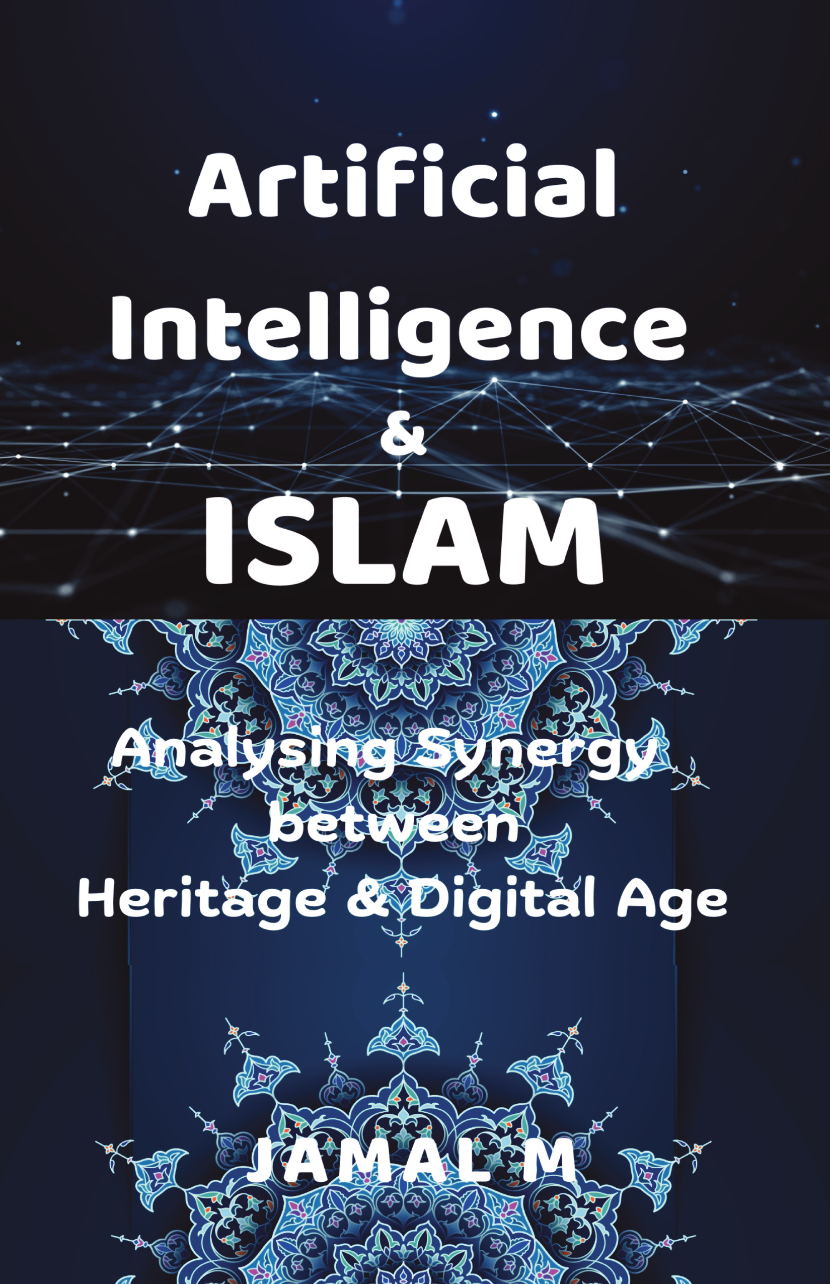 Artificial Intelligence and Islam | Pothi.com