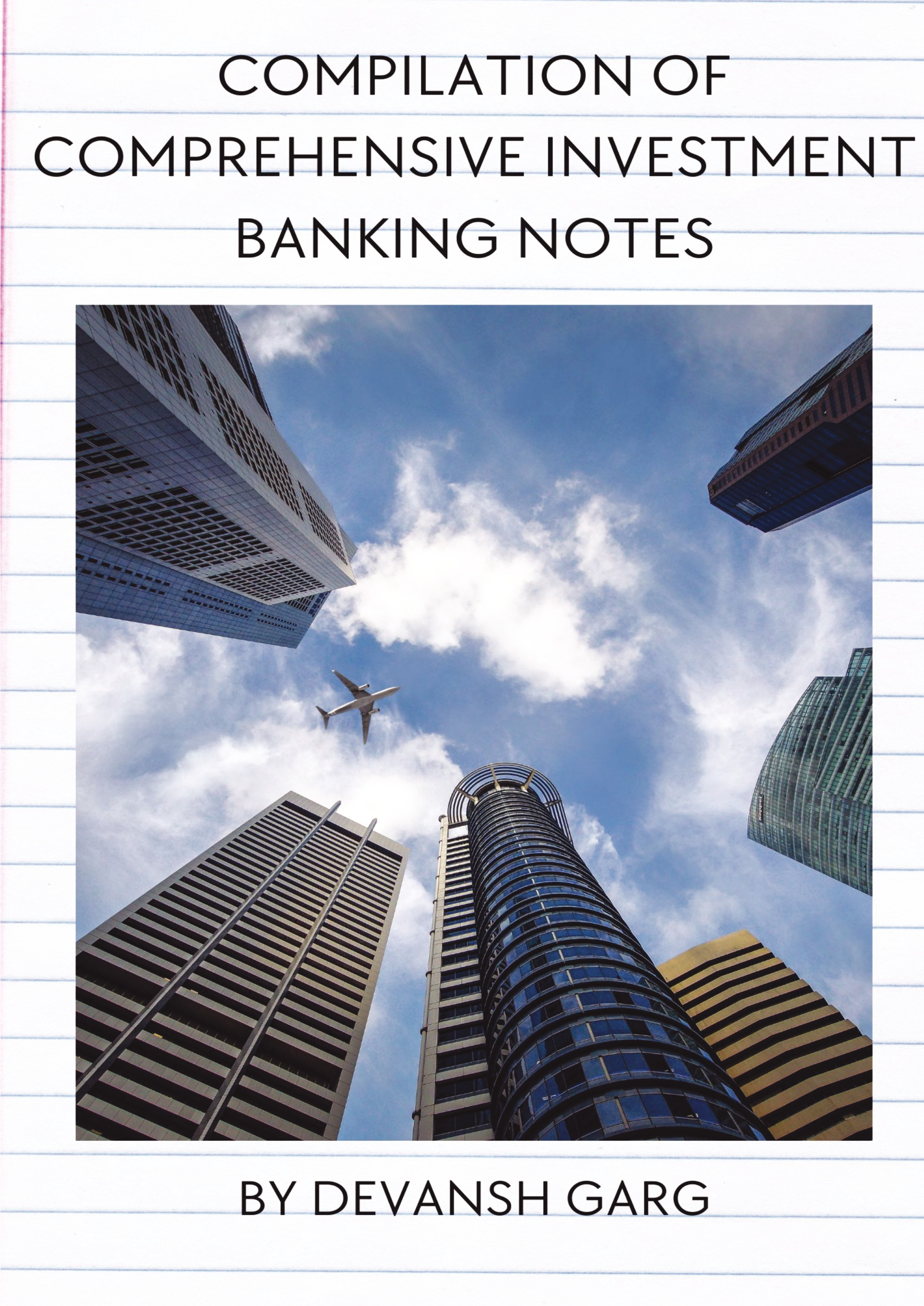 A Compilation of Comprehensive Investment Banking Notes | Pothi.com