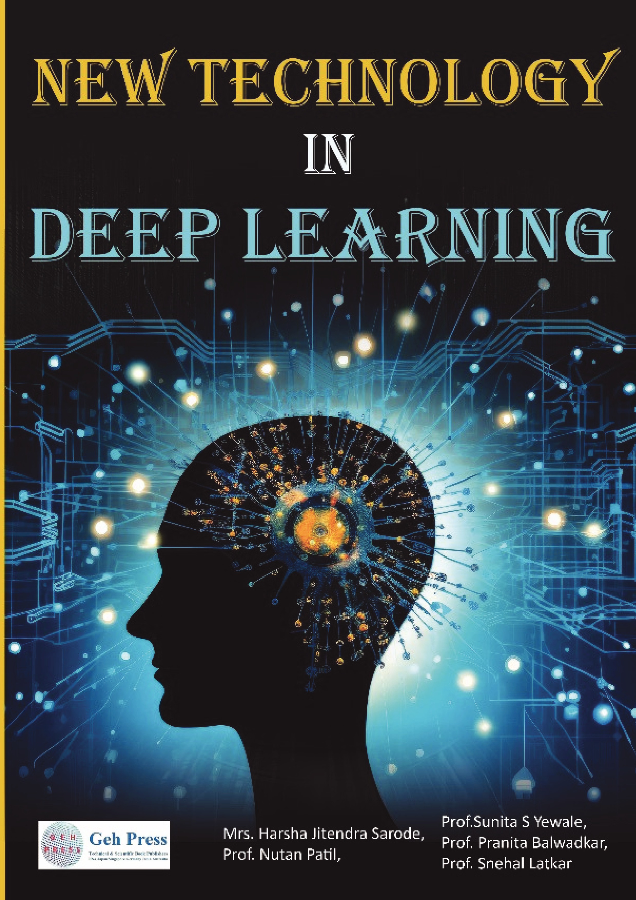 New technology in Deep Learning | Pothi.com