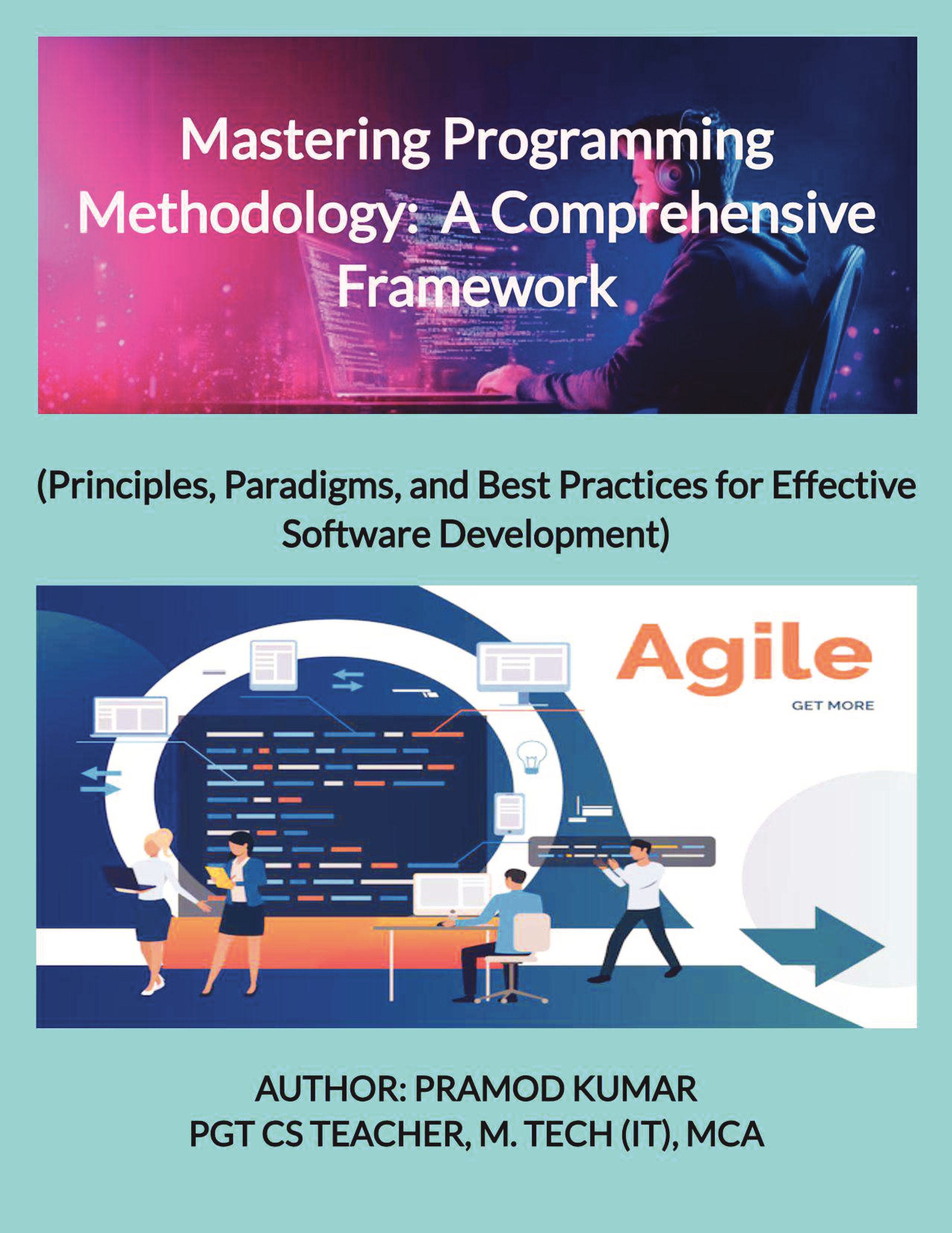 Mastering Programming Methodology: A Comprehensive Framework | Pothi.com