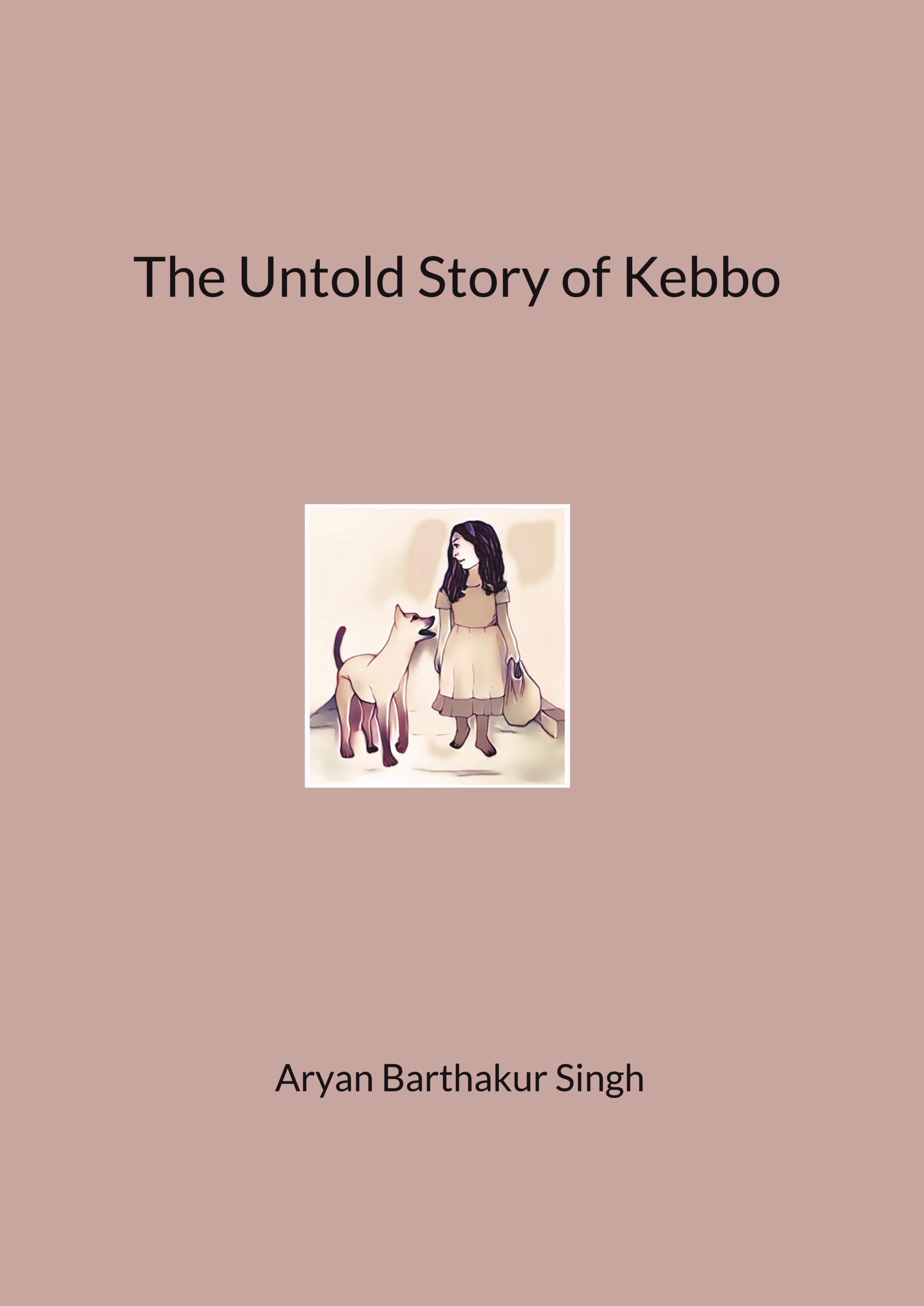 The Untold Story of Kebbo | Pothi.com