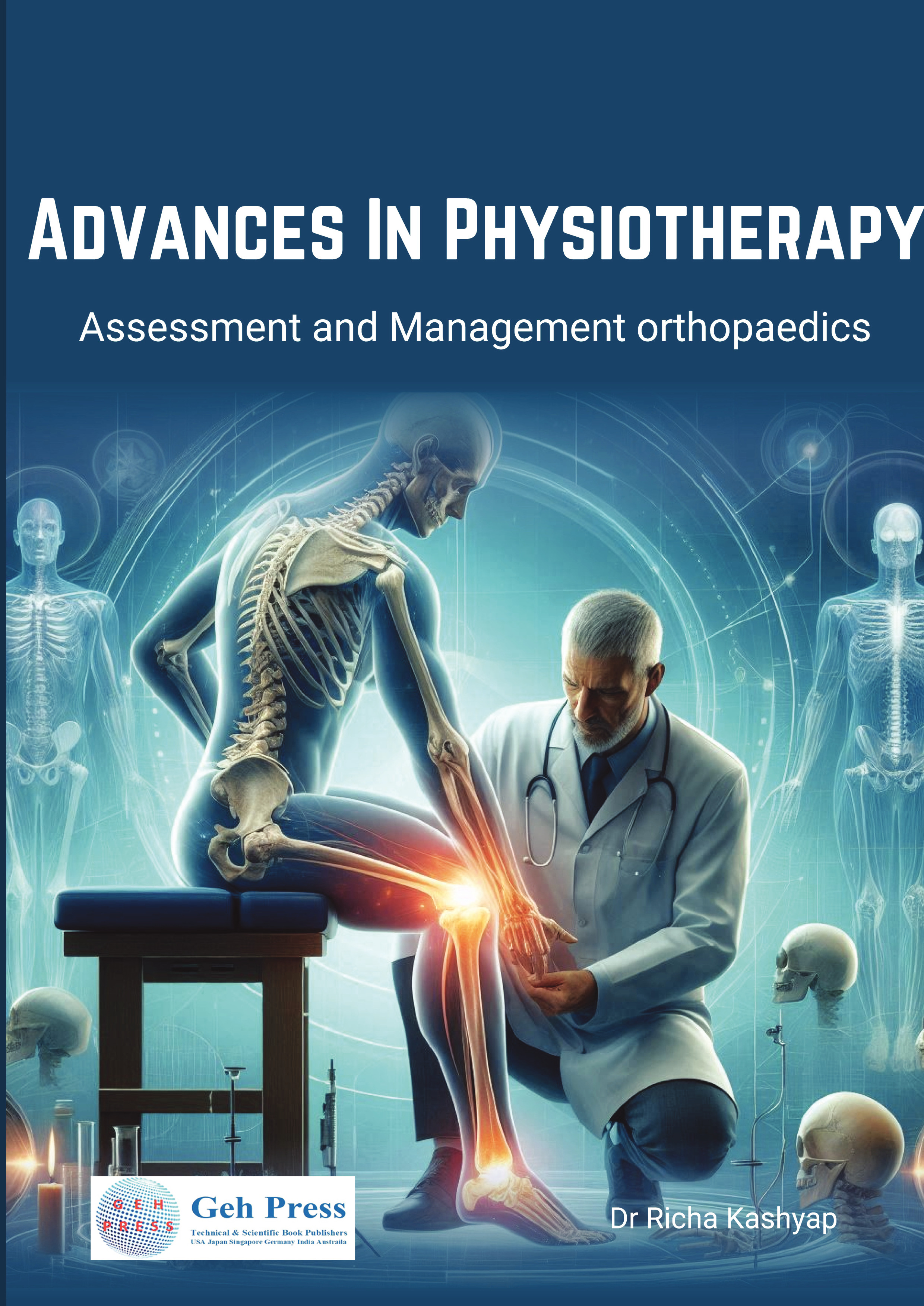 Advances In Physiotherapy Assessment and Management orthopaedics | Pothi.com
