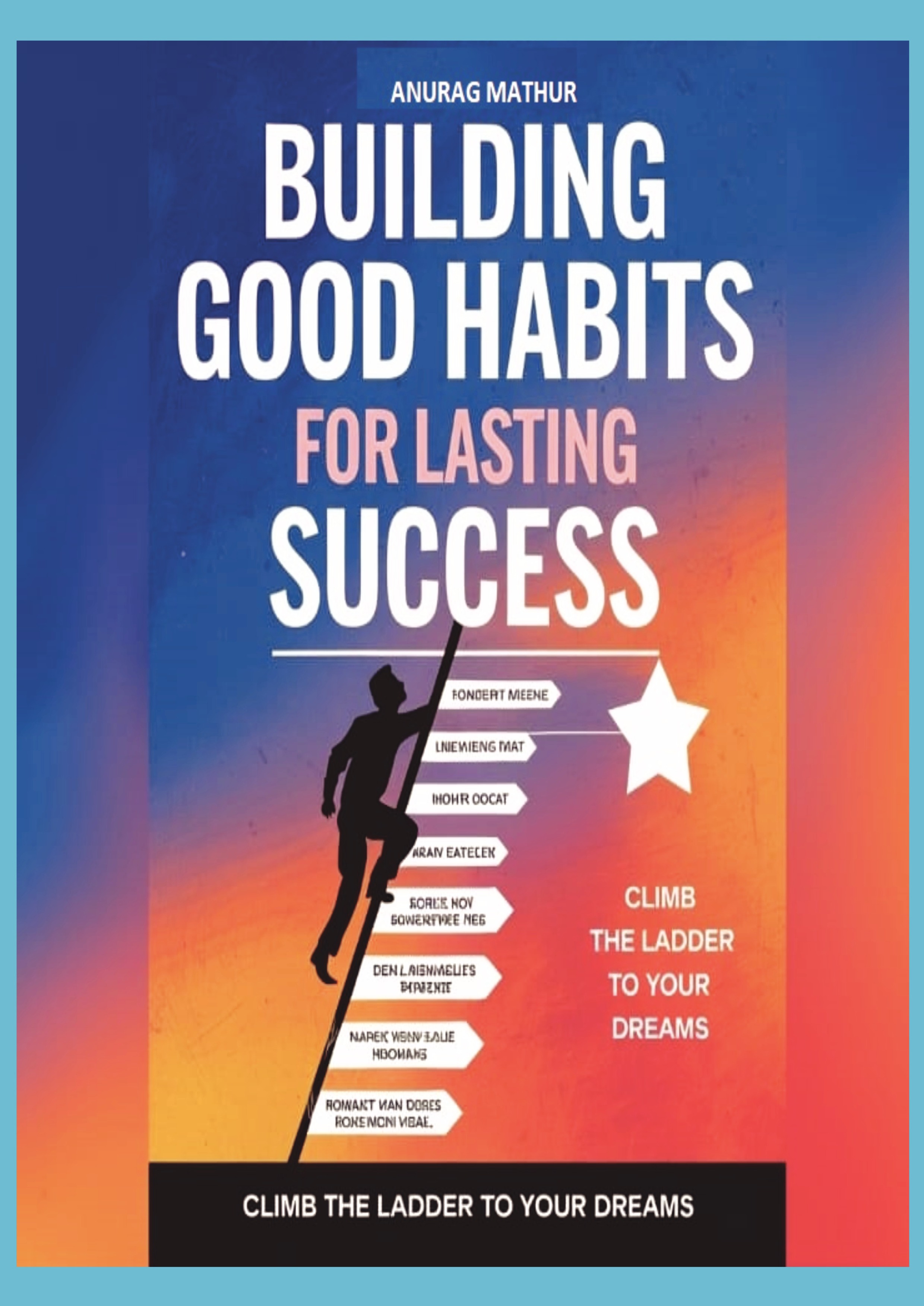 BUILDING GOOD HABITS FOR LONG-LASTING SUCCESS | Pothi.com