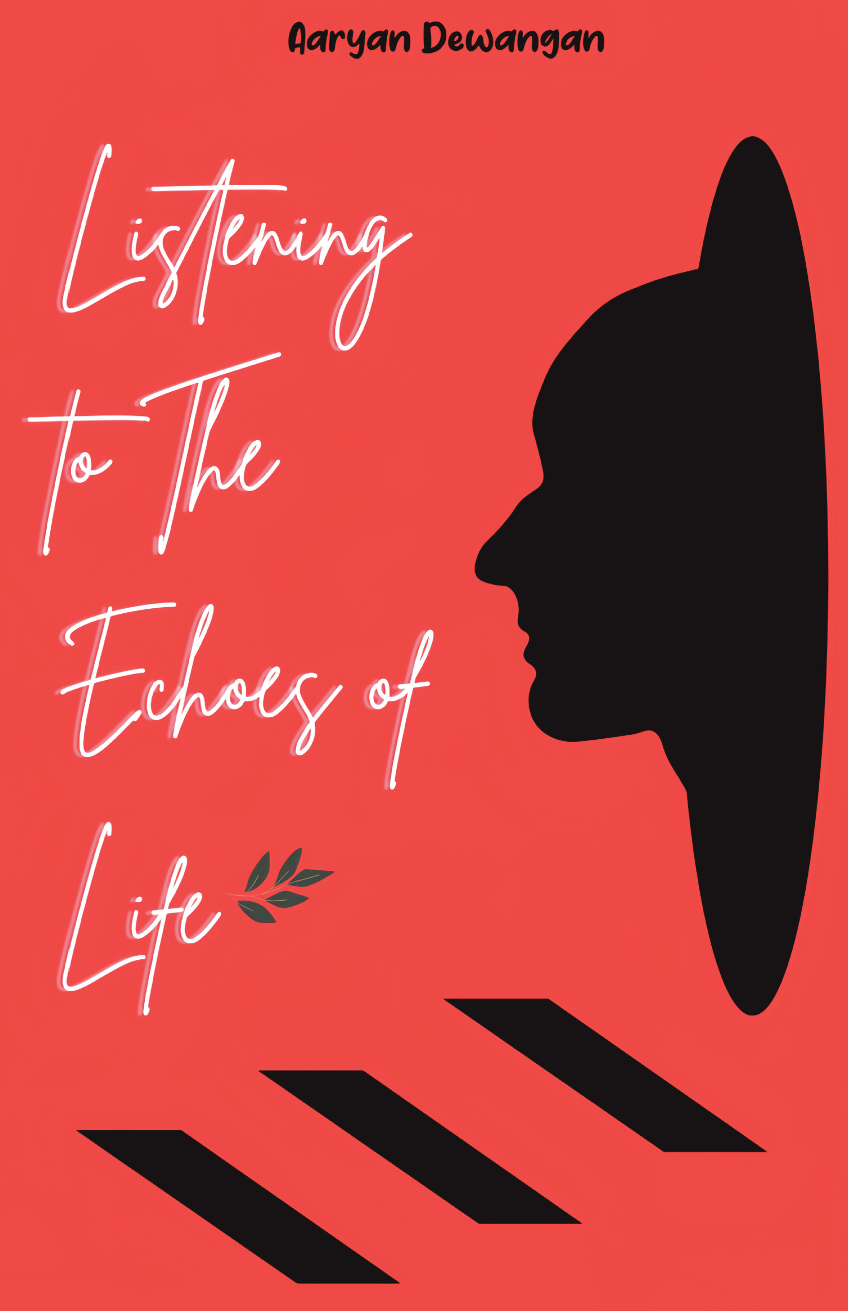 Listening to The Echoes of Life | Pothi.com