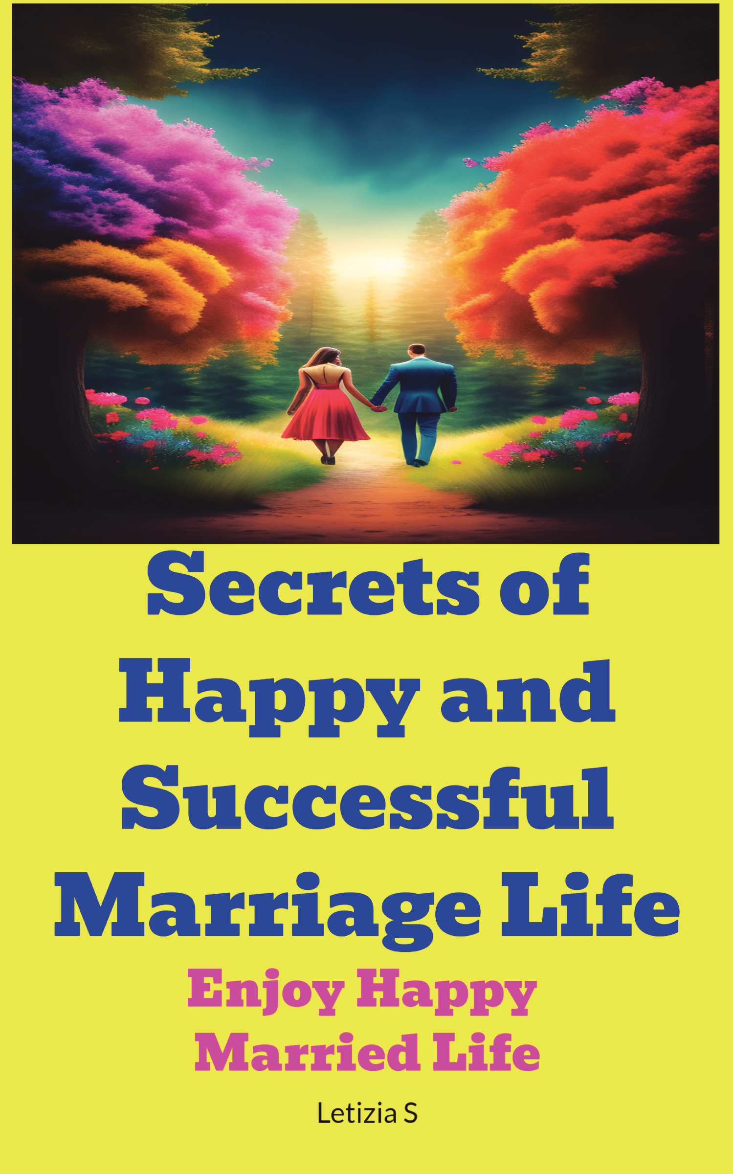 Secrets of Happy and Successful Marriage Life | Pothi.com
