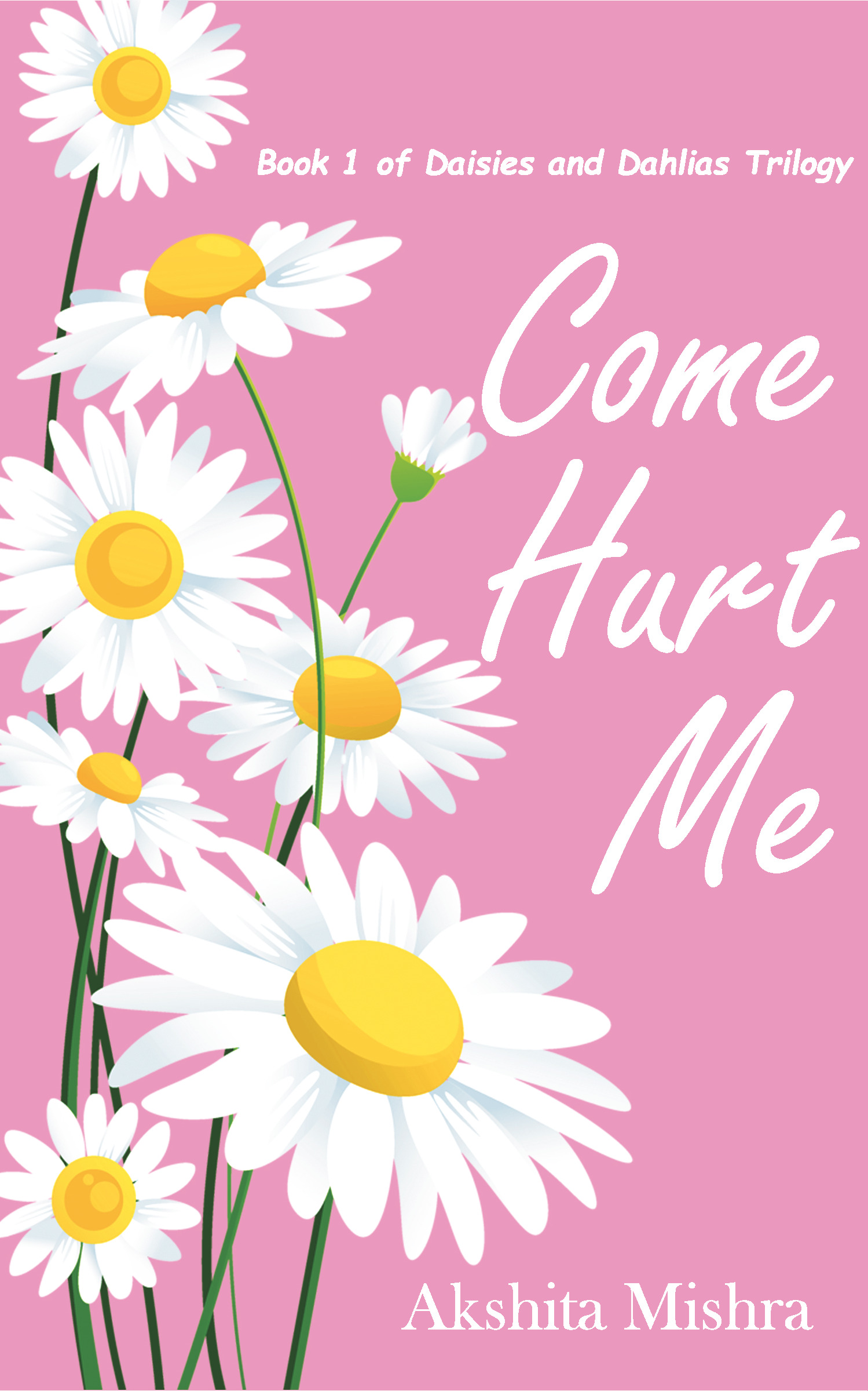 Come Hurt Me | Pothi.com
