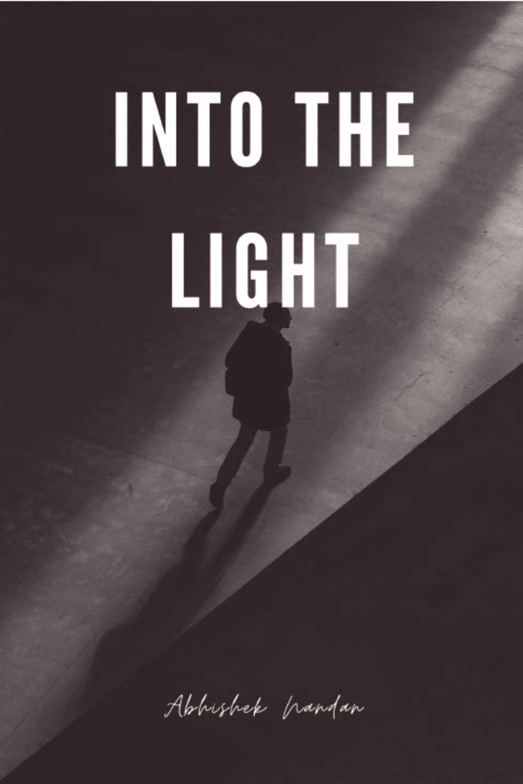 INTO THE LIGHT | Pothi.com