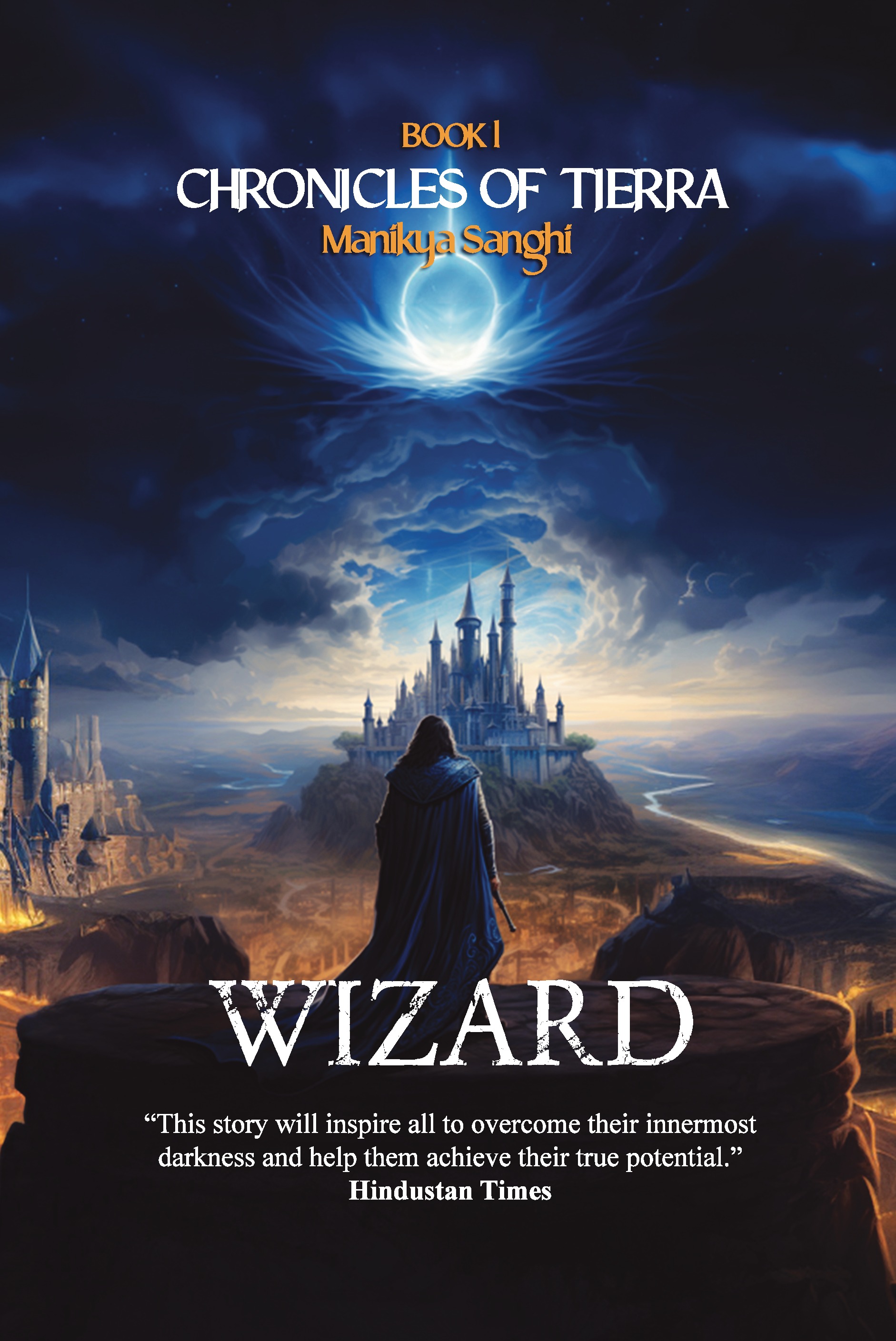 WIZARD - BOOK 1 - CHRONICLES OF TIERRA | Pothi.com