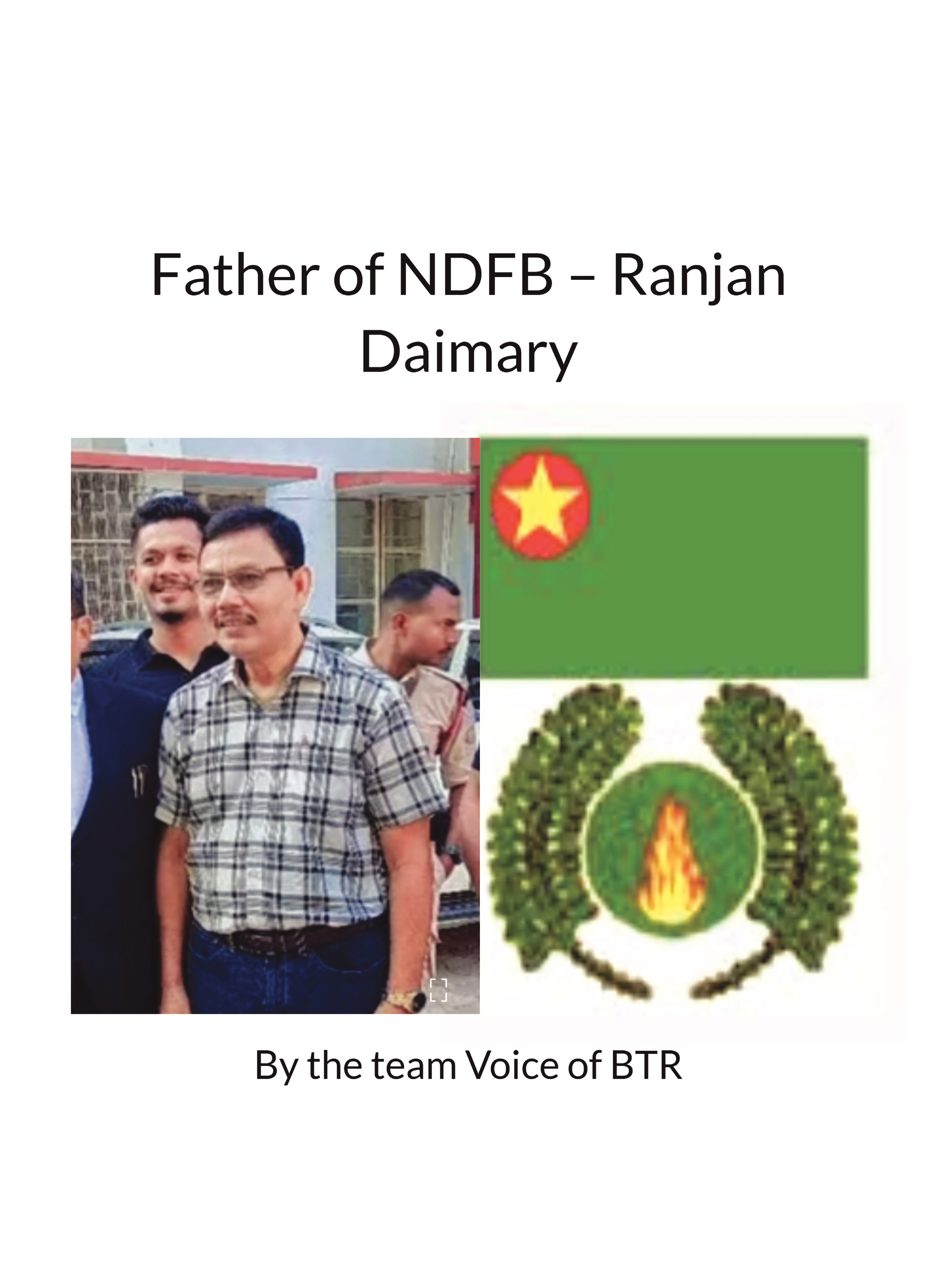 Father of NDFB – Ranjan Daimary | Pothi.com