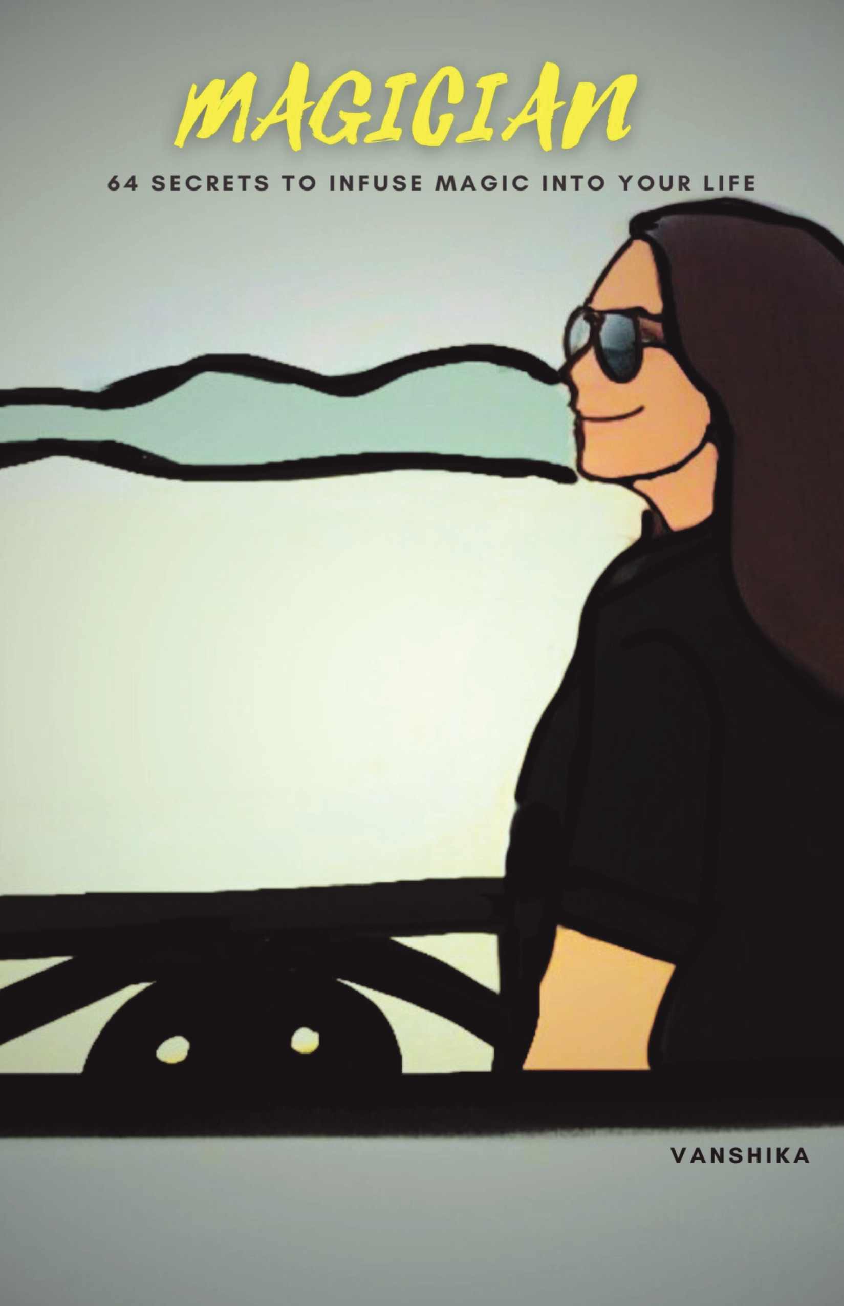 MAGICIAN-64 WAYS TO INFUSE MAGIC IN YOUR LIFE | Pothi.com