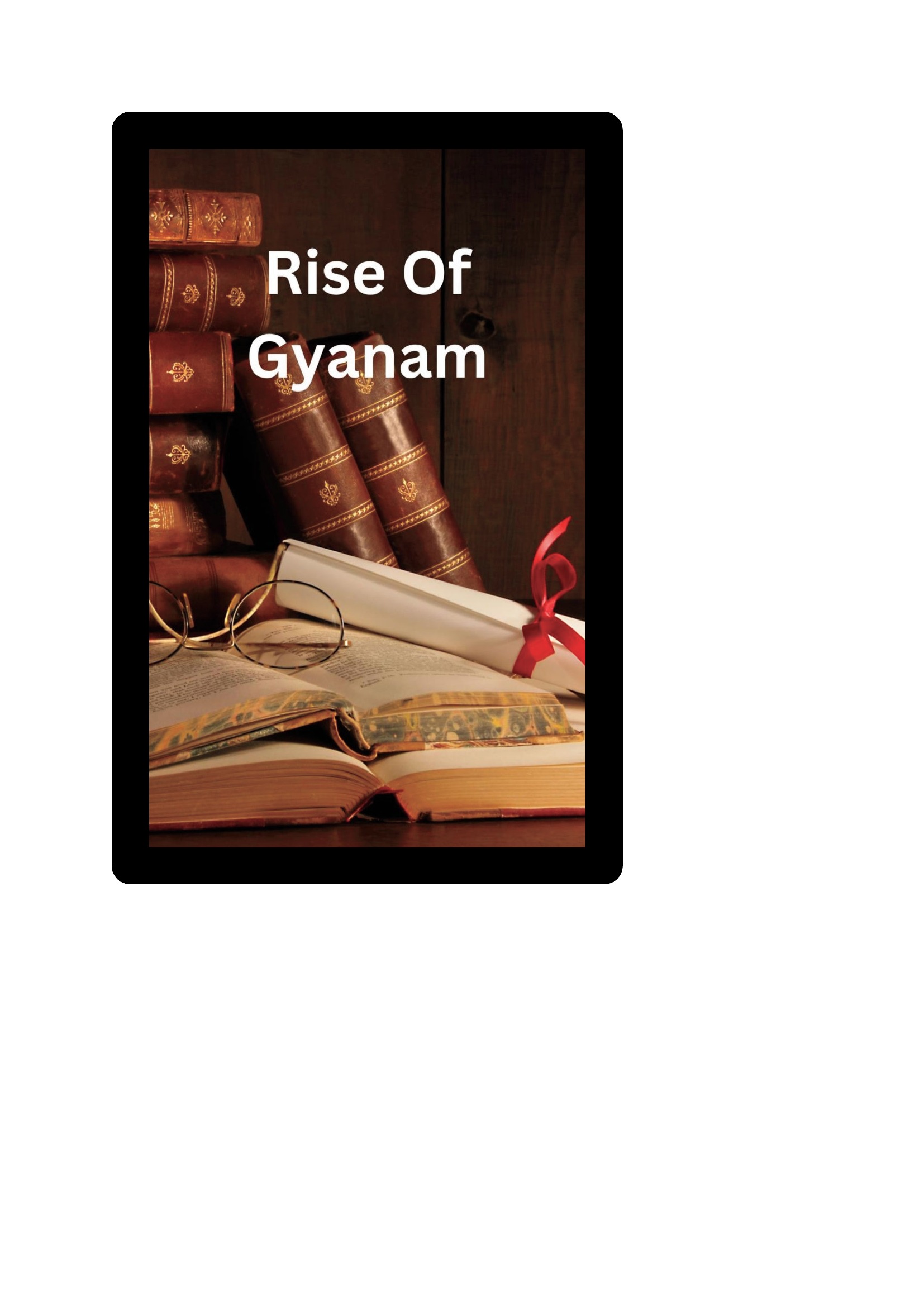 Rise Of Gyanam | Pothi.com