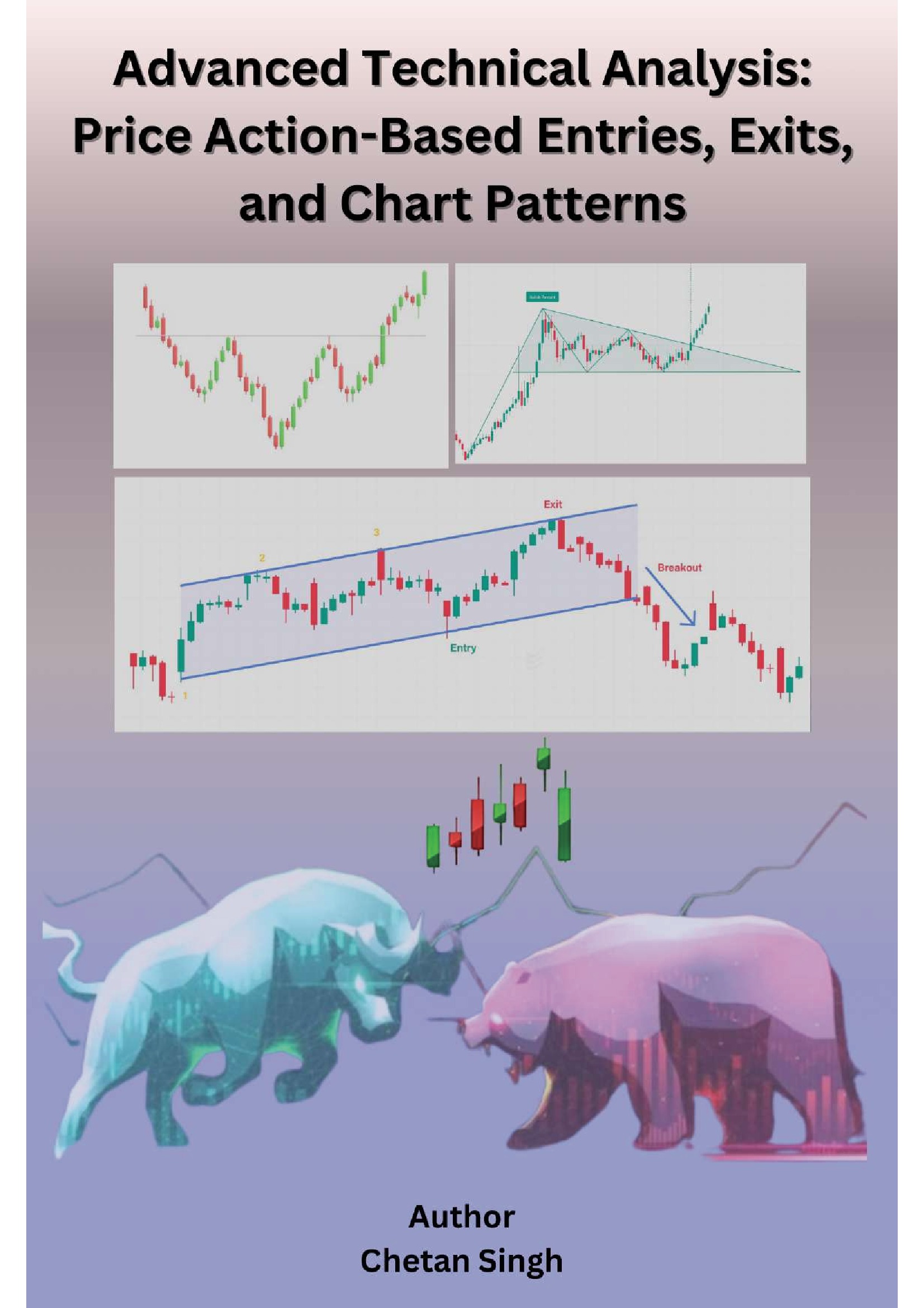 Advanced Technical Analysis: Price Action-Based Entries, Exits, and ...