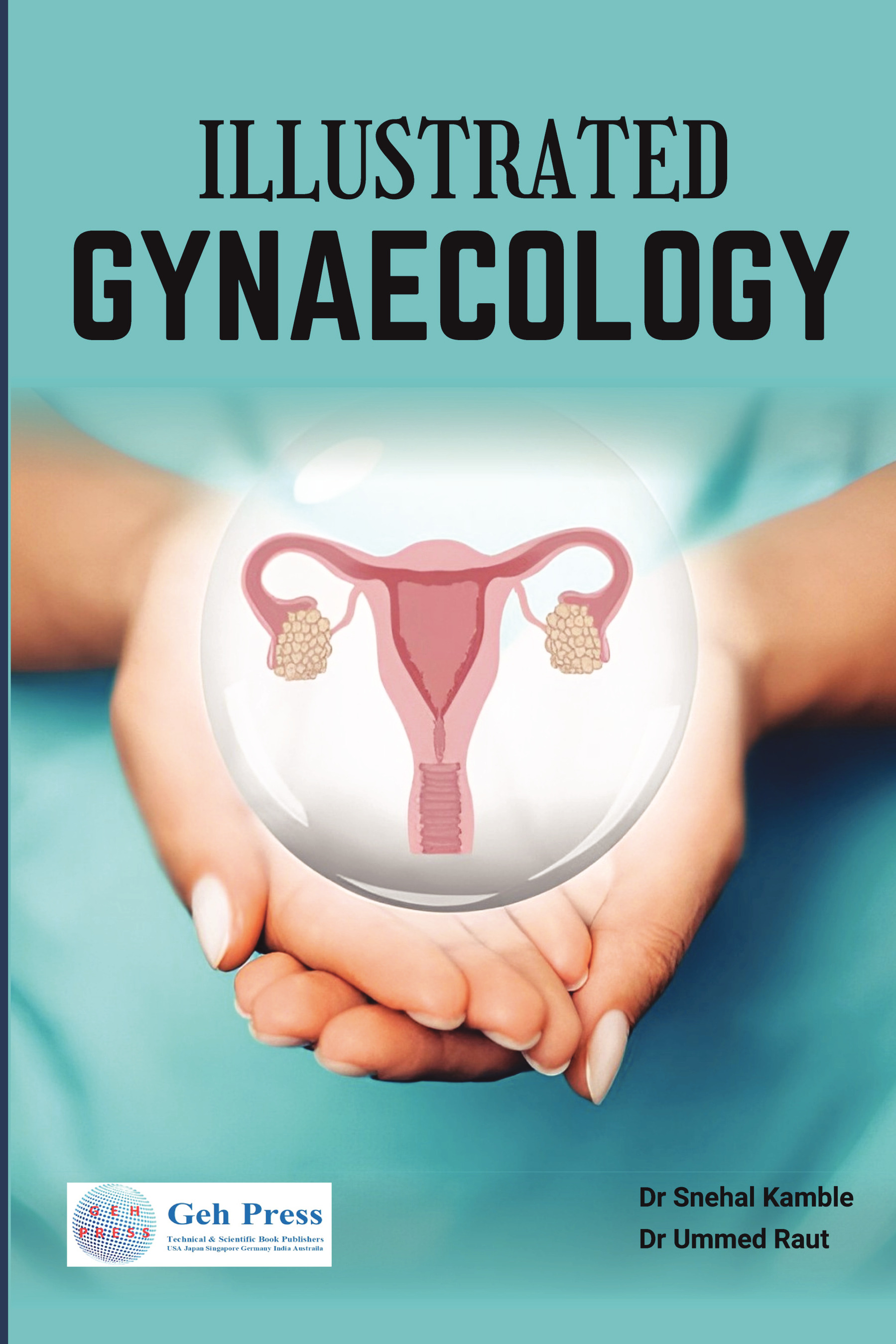 ILLUSTRATED GYNAECOLOGY | Pothi.com