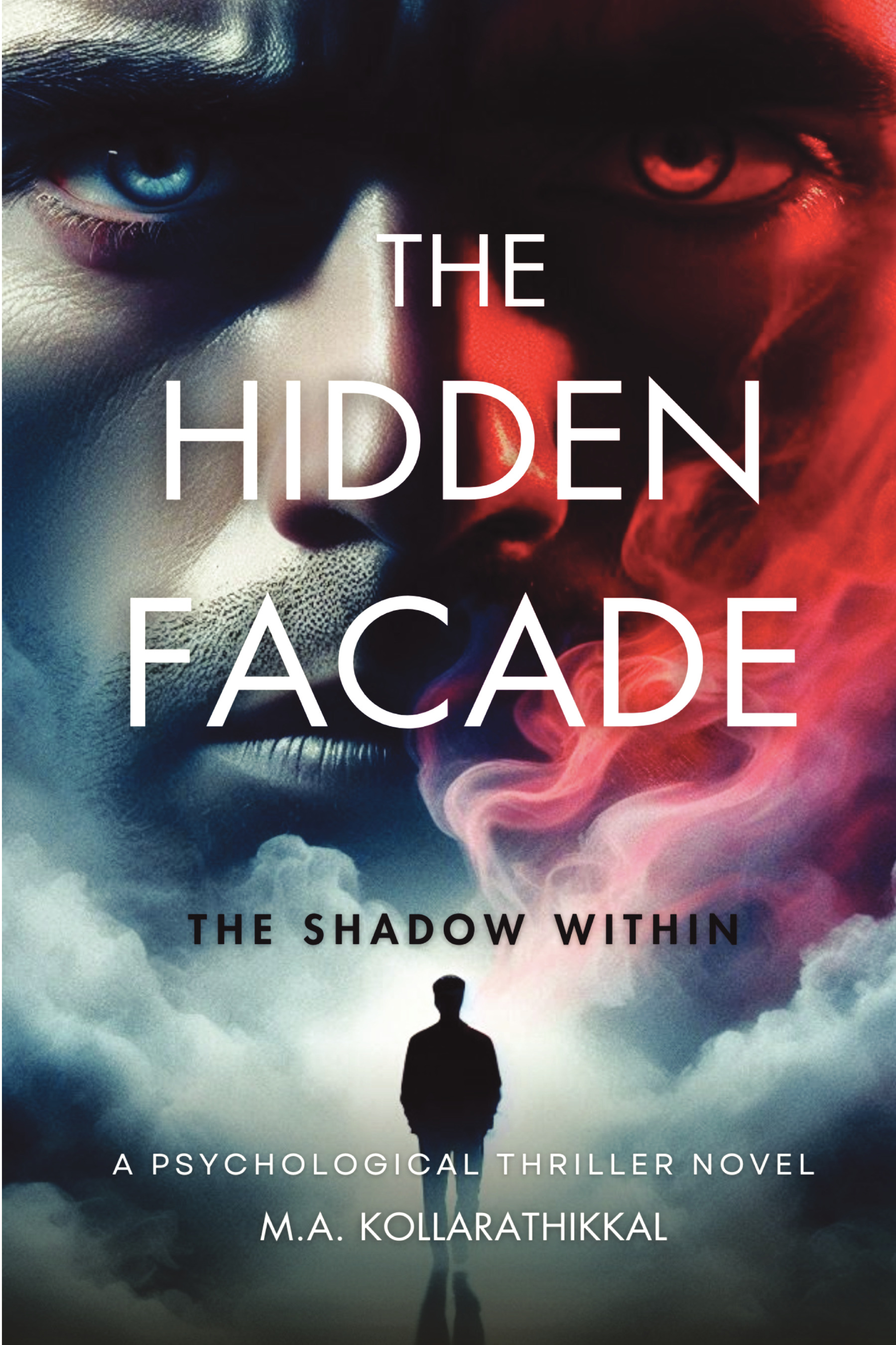 THE HIDDEN FACADE: THE SHADOW WITHIN | Pothi.com