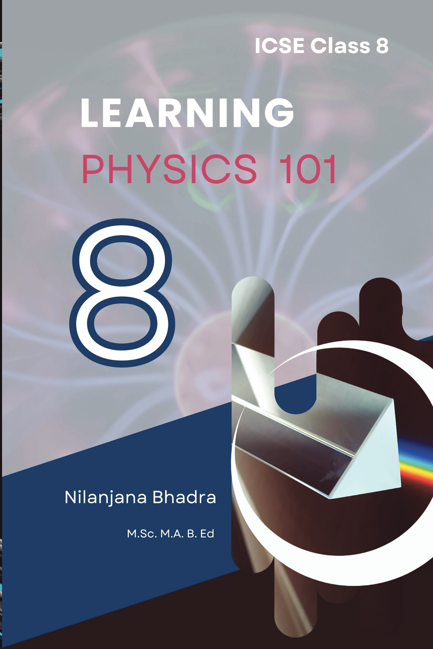 Learning Physics 101 Class 8 | Pothi.com