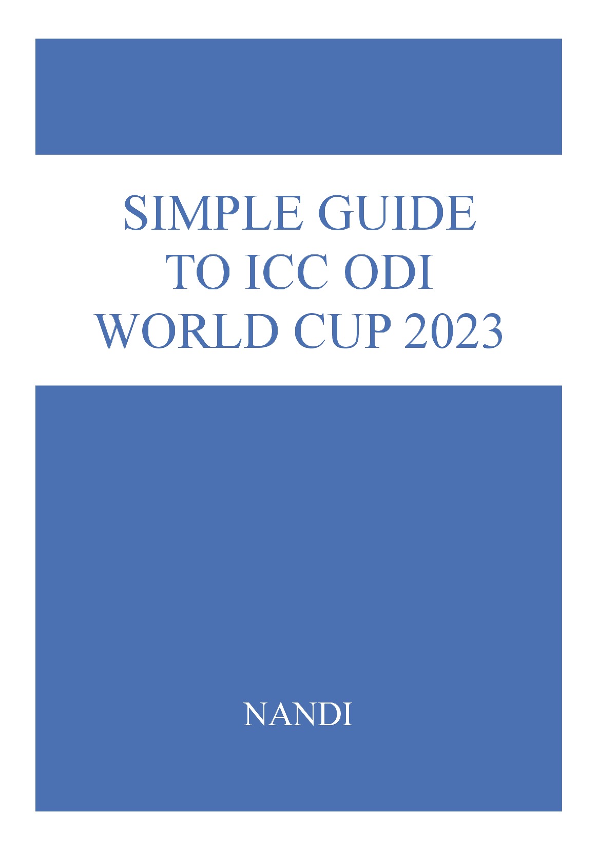 SIMPLE GUIDE TO ICC ODI WORLD CUP 2023 | Pothi.com