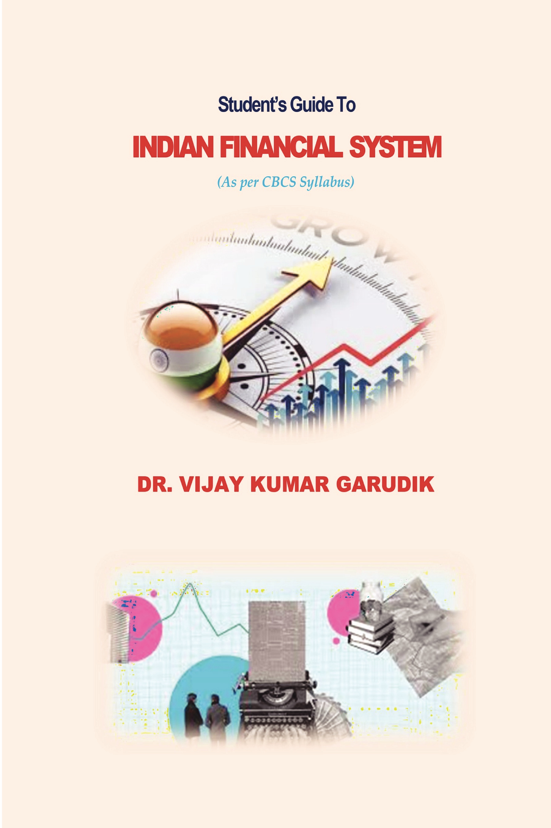 Student’s Guide To 'INDIAN FINANCIAL SYSTEM' | Pothi.com