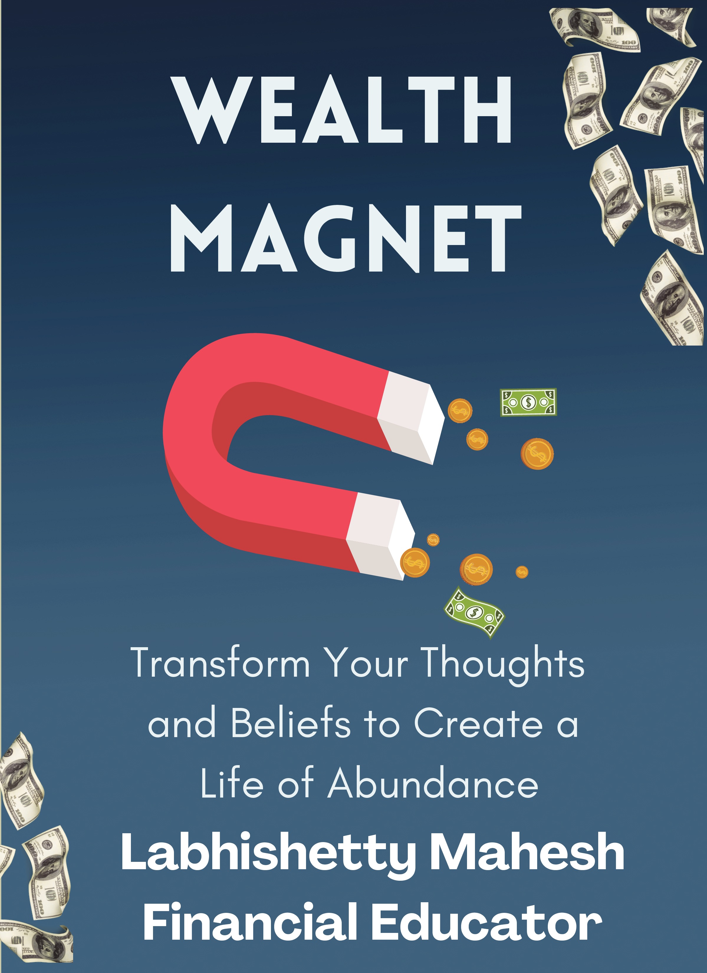 WEALTH MAGNET | Pothi.com