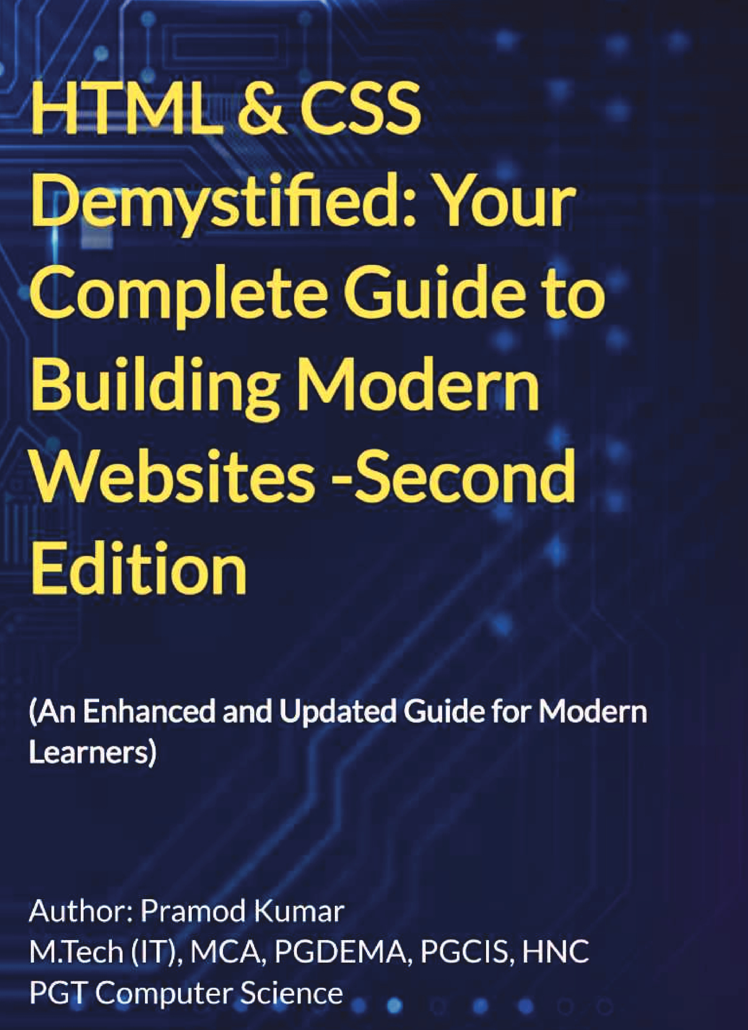 HTML & CSS Demystified: Your Complete Guide to Building Modern Websites ...