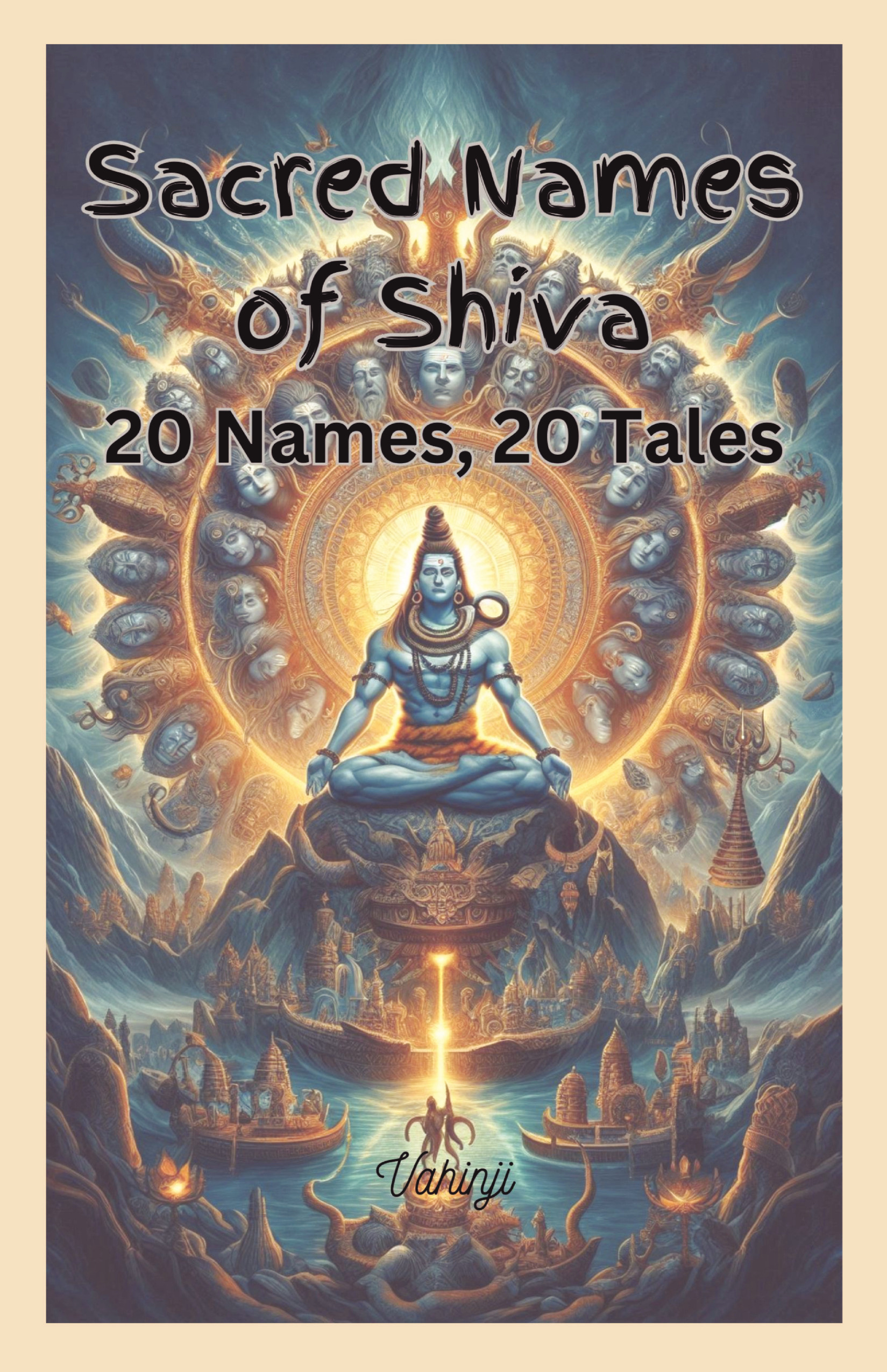 Sacred Names of Shiva – 20 Names, 20 Tales | Pothi.com