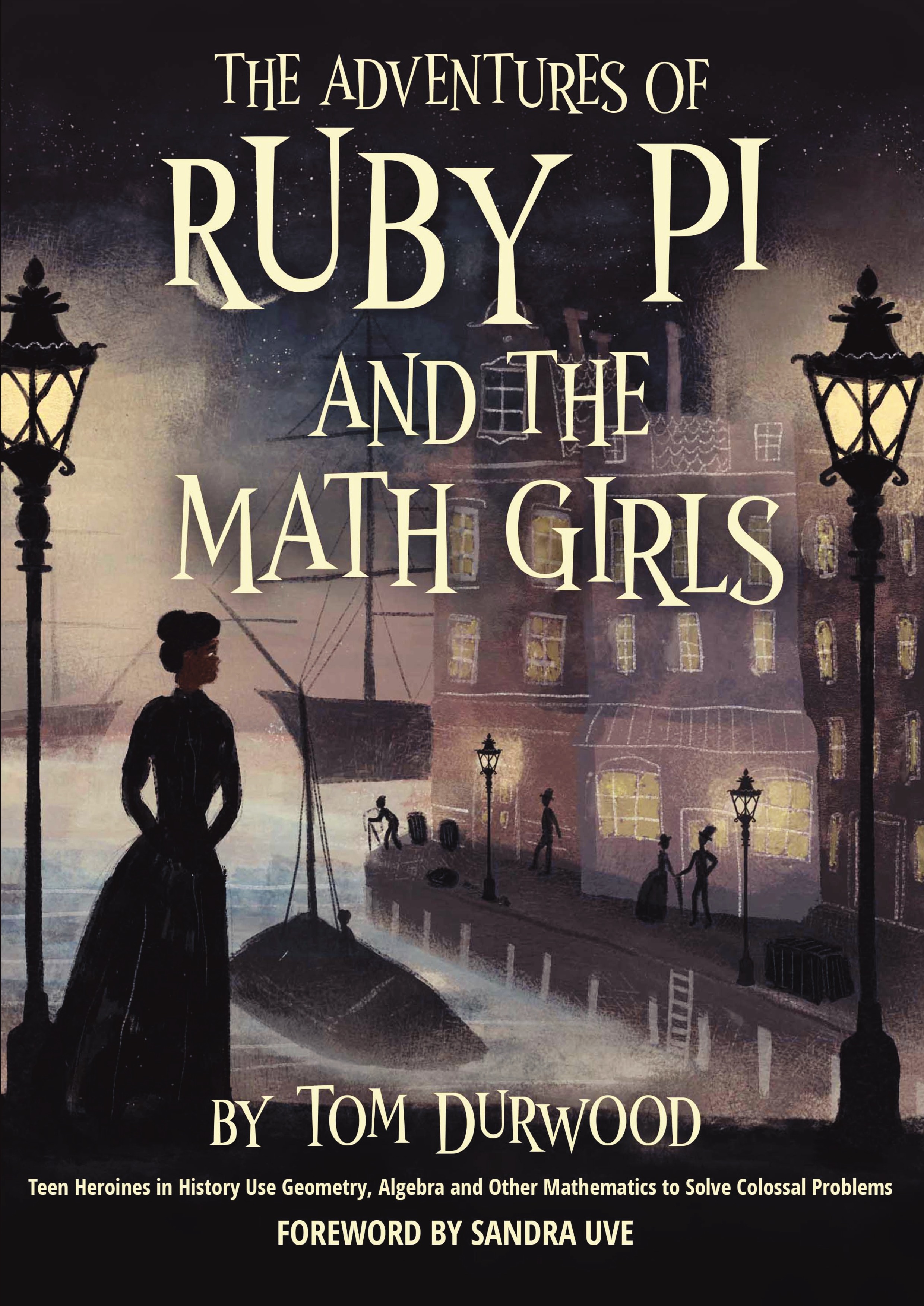The Adventures of Ruby Pi and the Math Girls: Teen Heroines in History ...