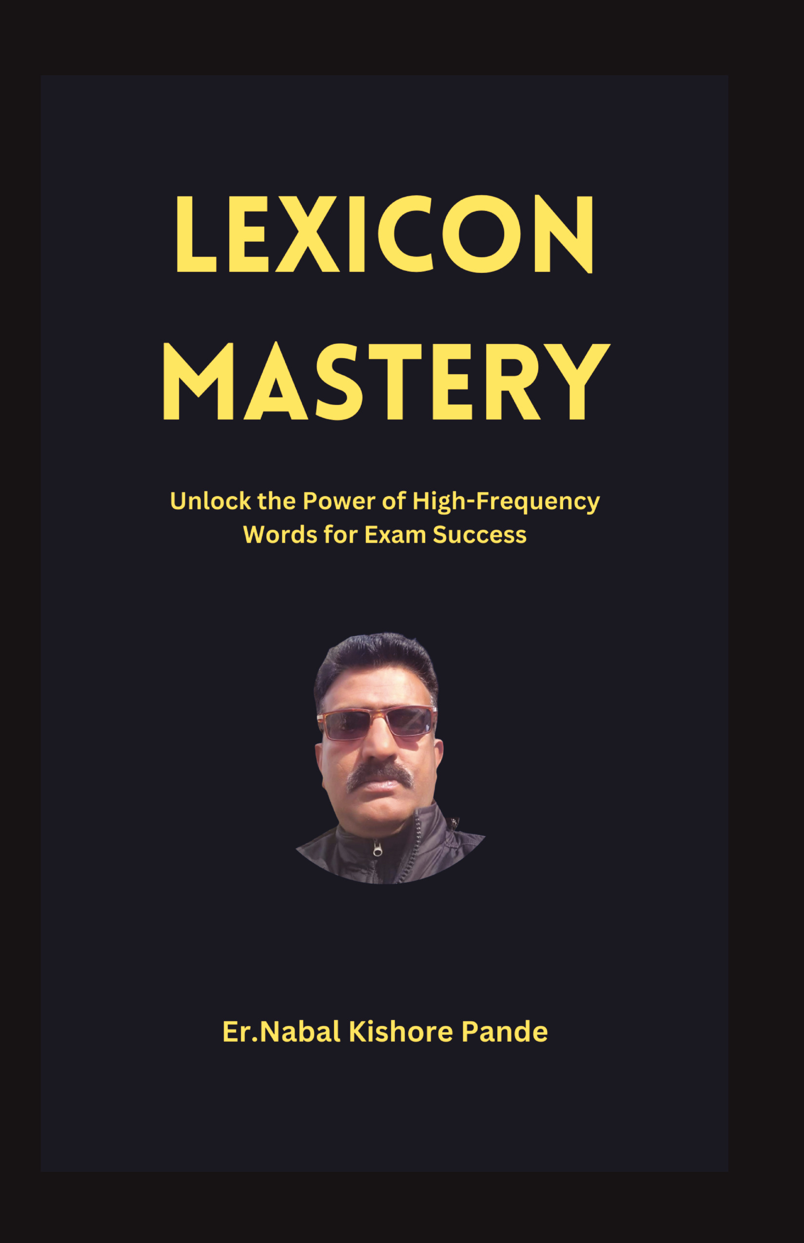 Lexicon Mastery: Unlock the Power of High-Frequency Words for Exam ...