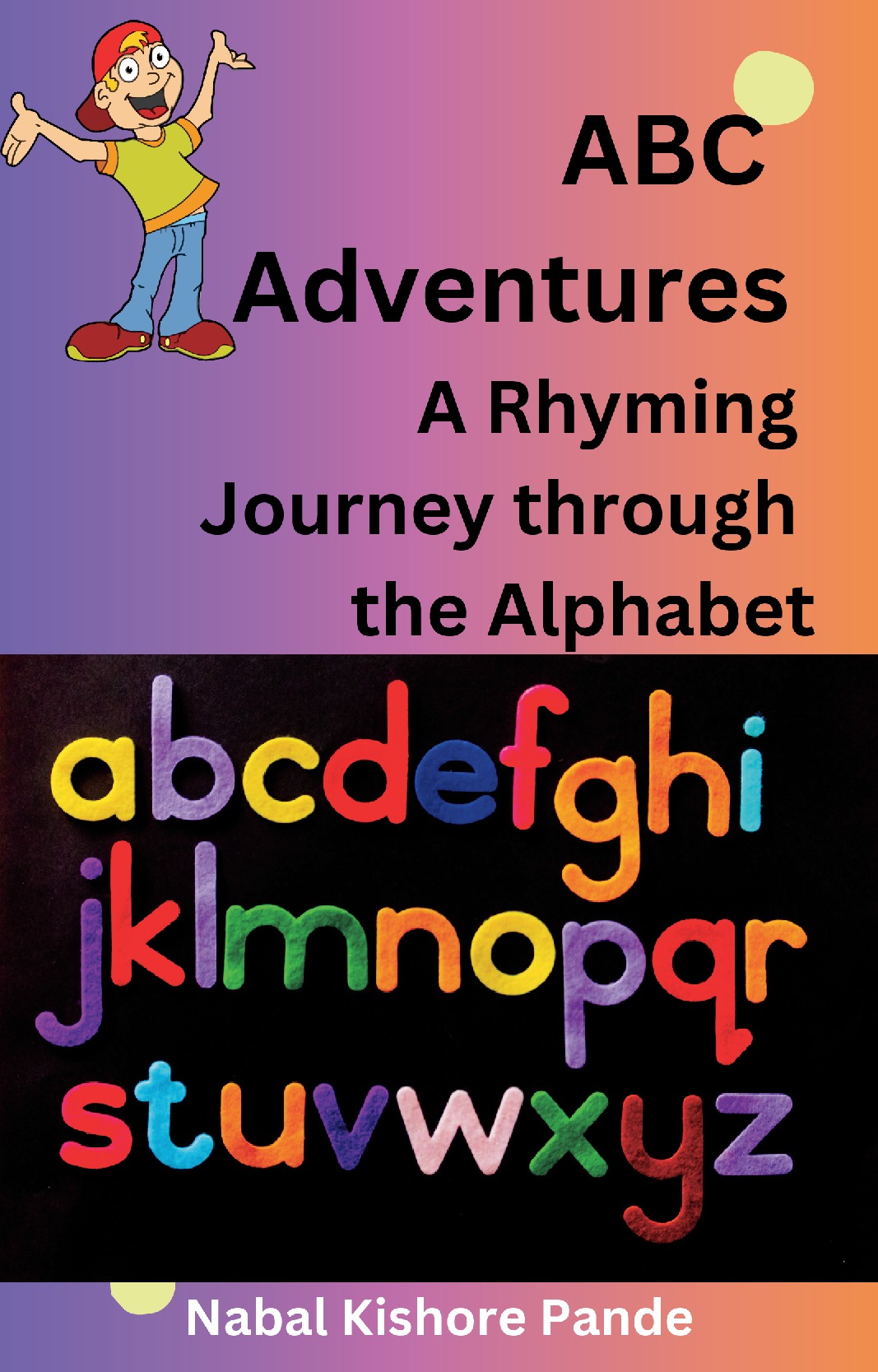 ABC Adventures: A Rhyming Journey through the Alphabet | Pothi.com