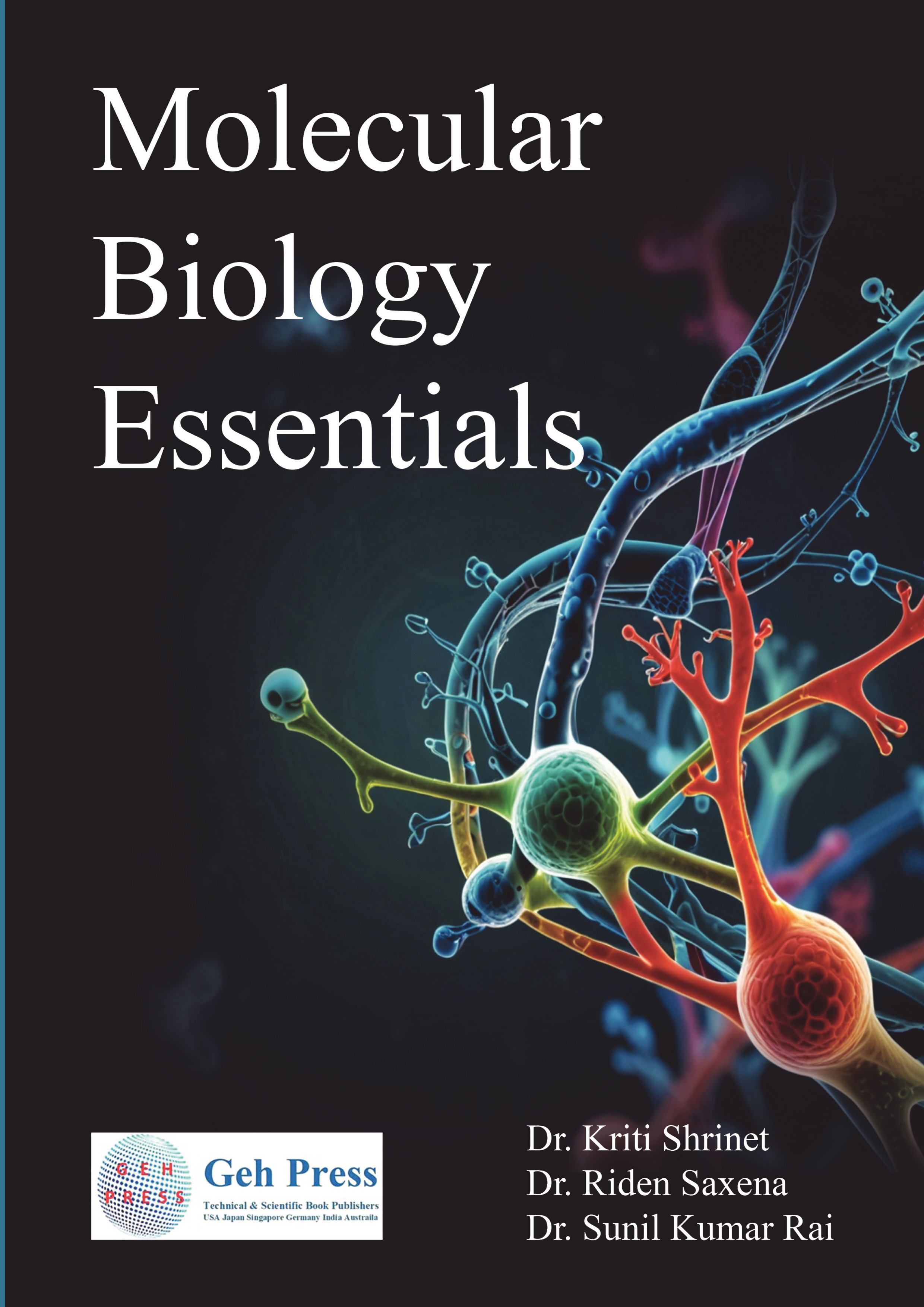 MOLECULAR BIOLOGY ESSENTIALS | Pothi.com