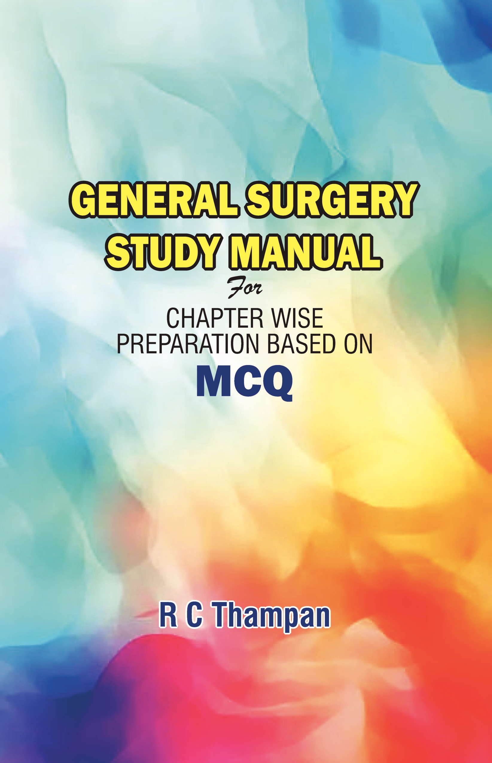 GENERAL SURGERY STUDY MANUAL | Pothi.com