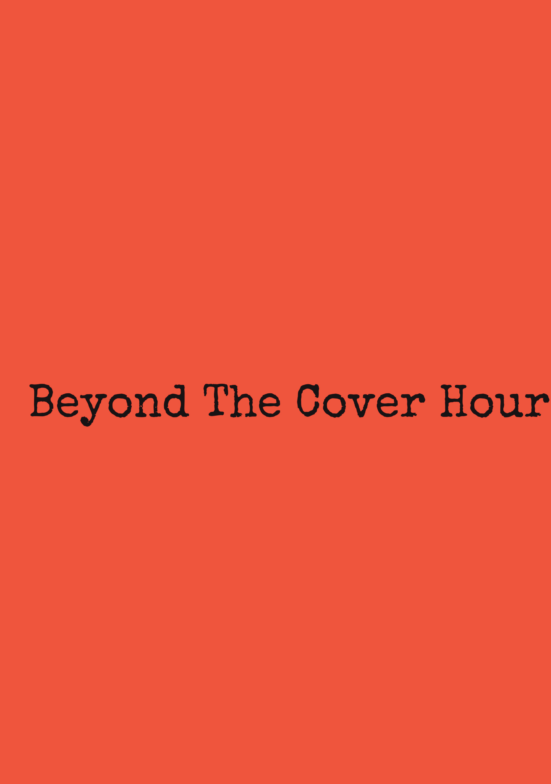 Beyond The cover Hour by Harleen Kaur | Pothi.com