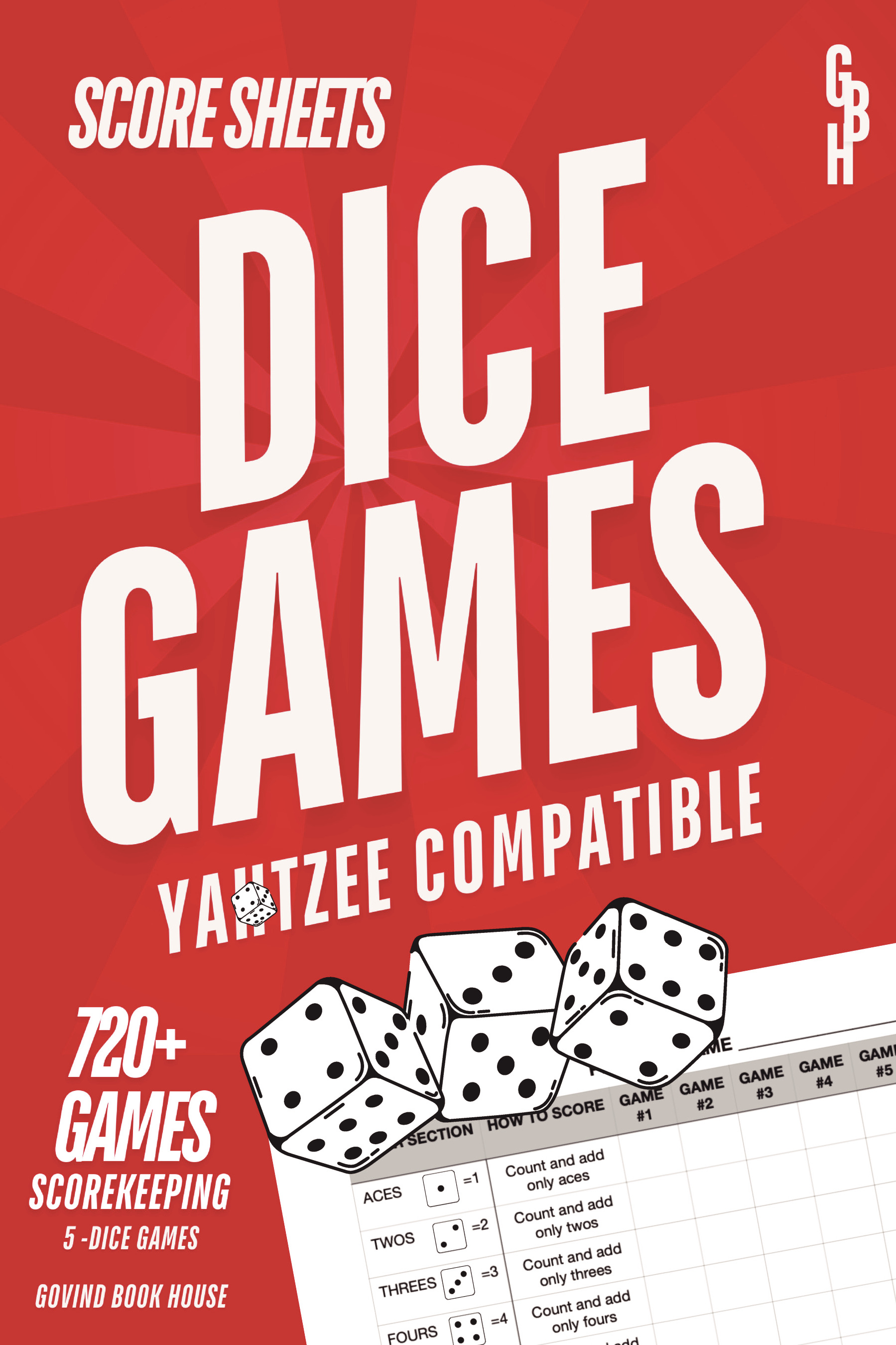 Dice Games Score Sheets: Scorekeeping 720+ Games with Easy-to-Use Score ...