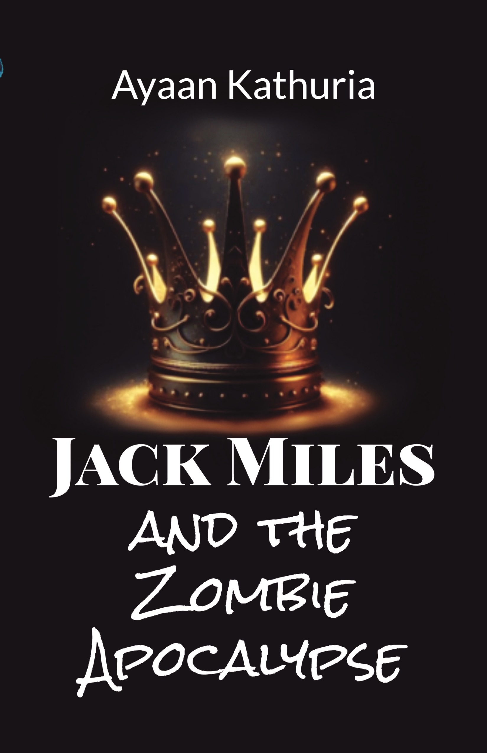 Jack Miles and the Zombie Apocalypse | Pothi.com