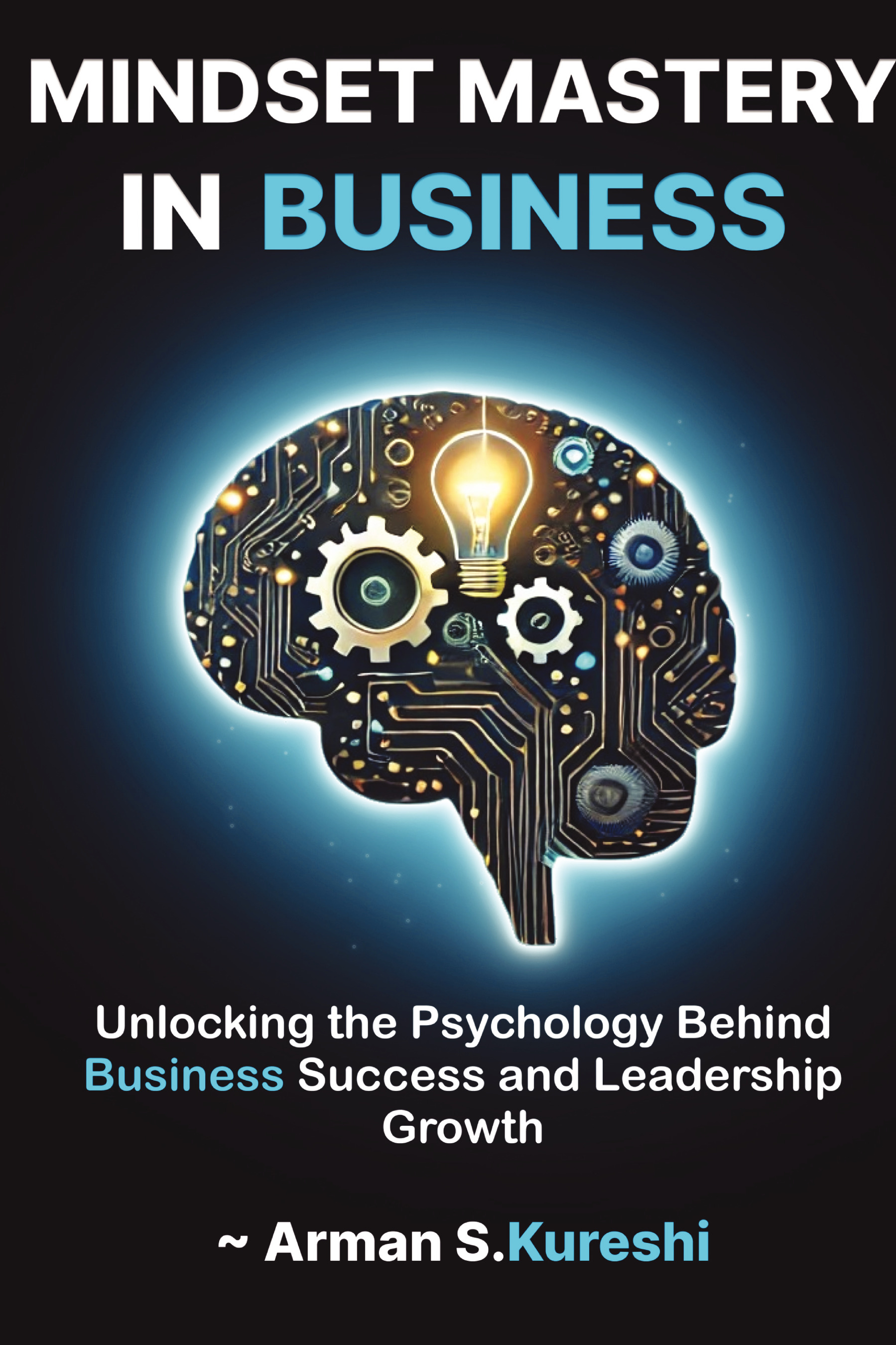 Mindset Mastery in Business | Pothi.com