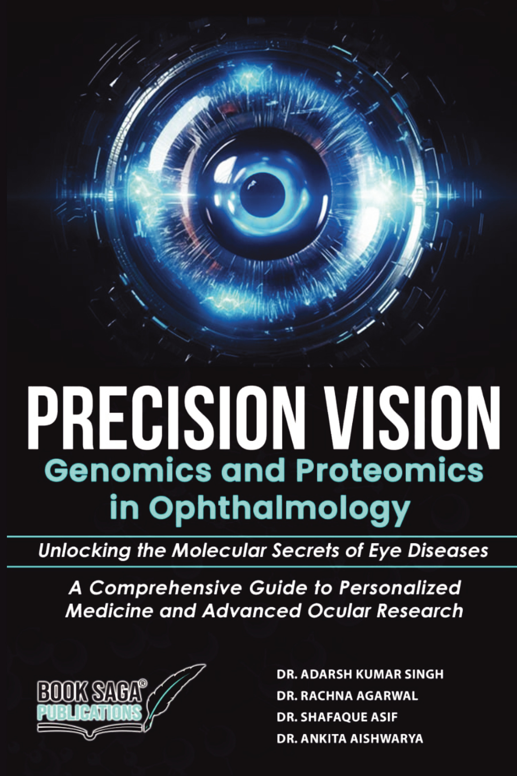 Precision Vision: Genomics And Proteomics In Ophthalmology Unlocking ...