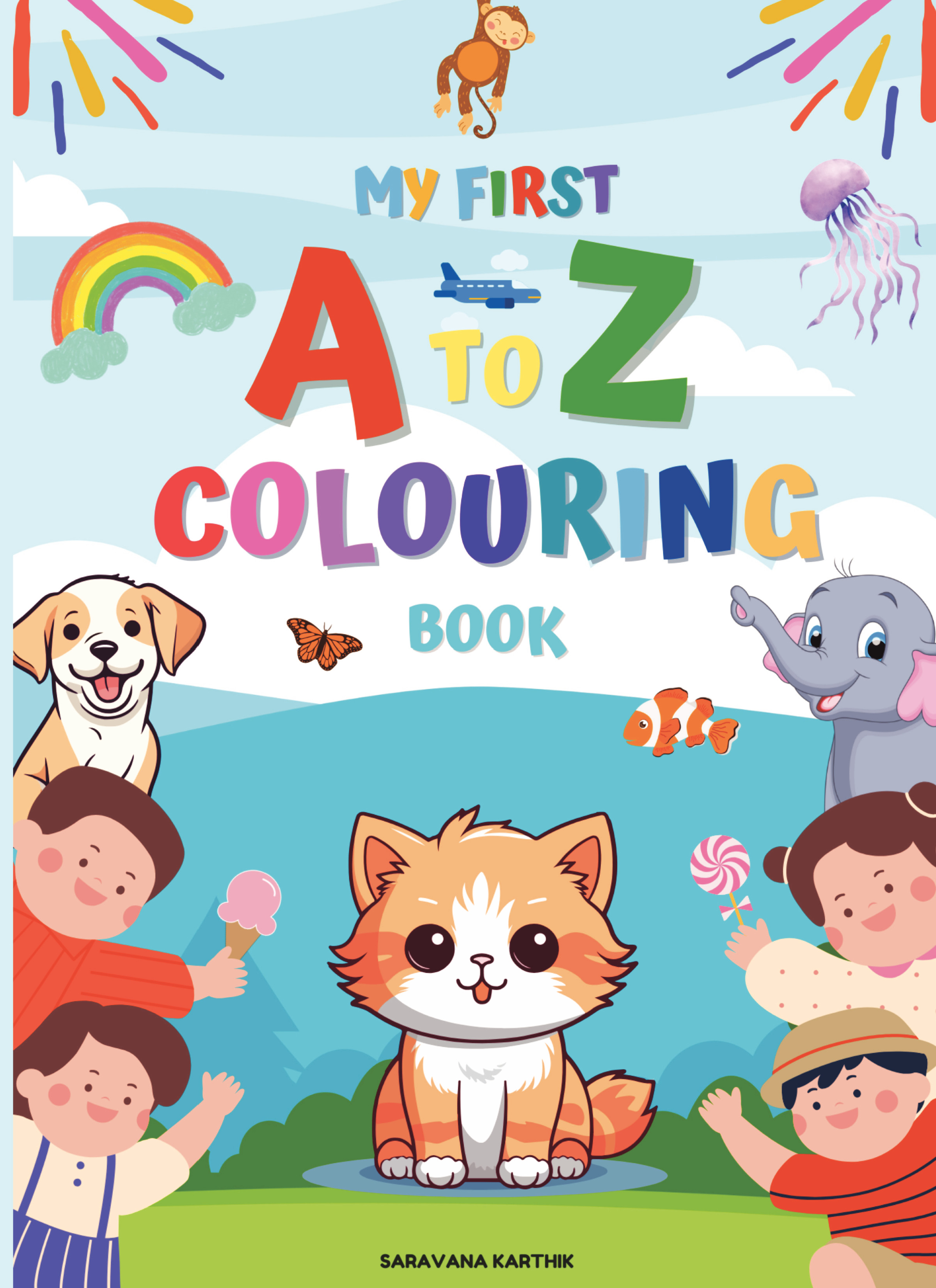 My First A to Z Colouring Book : For Kids Aged 3 to 6 | Pothi.com