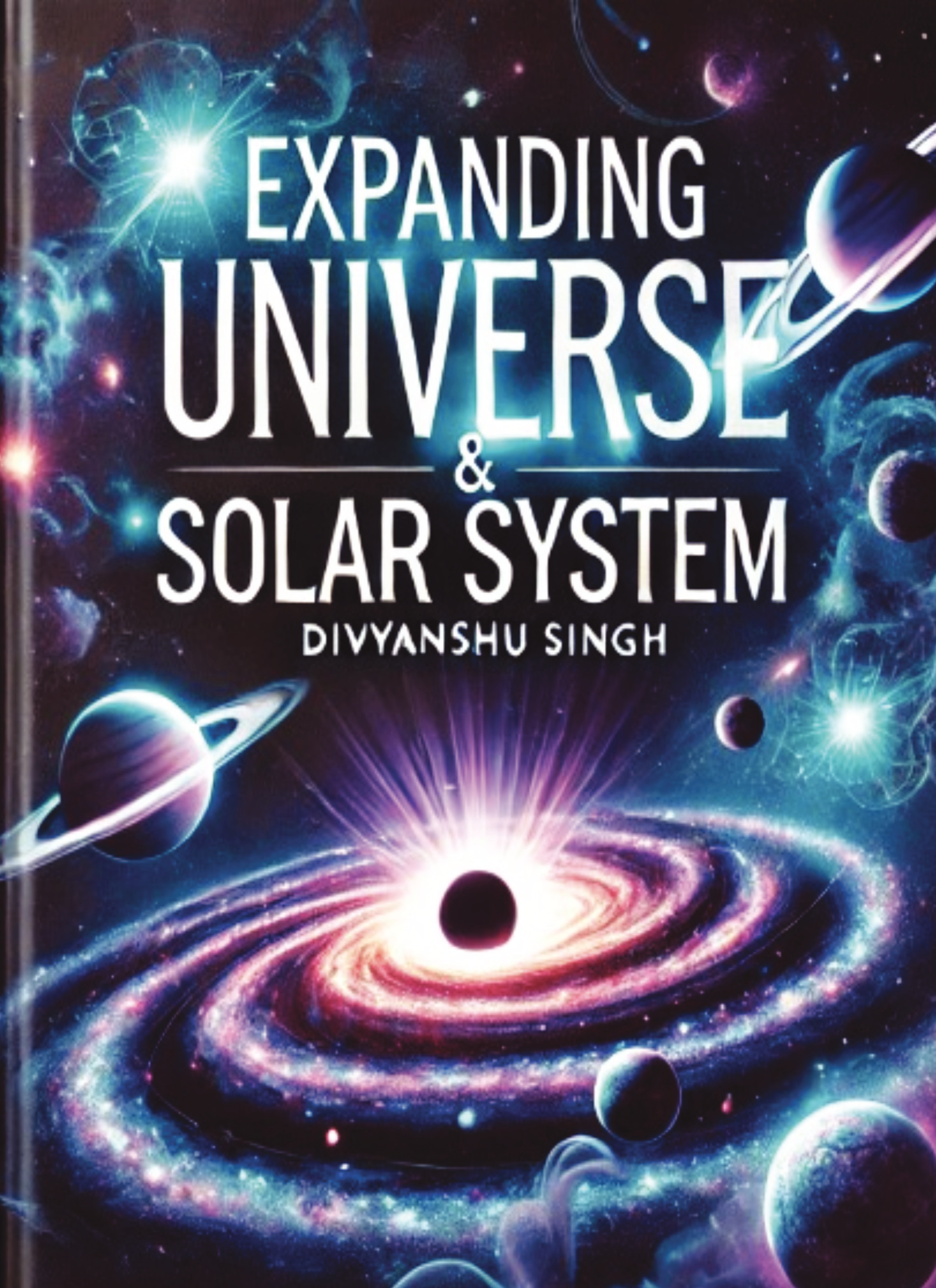 Expanding Universe & Solar System | Pothi.com