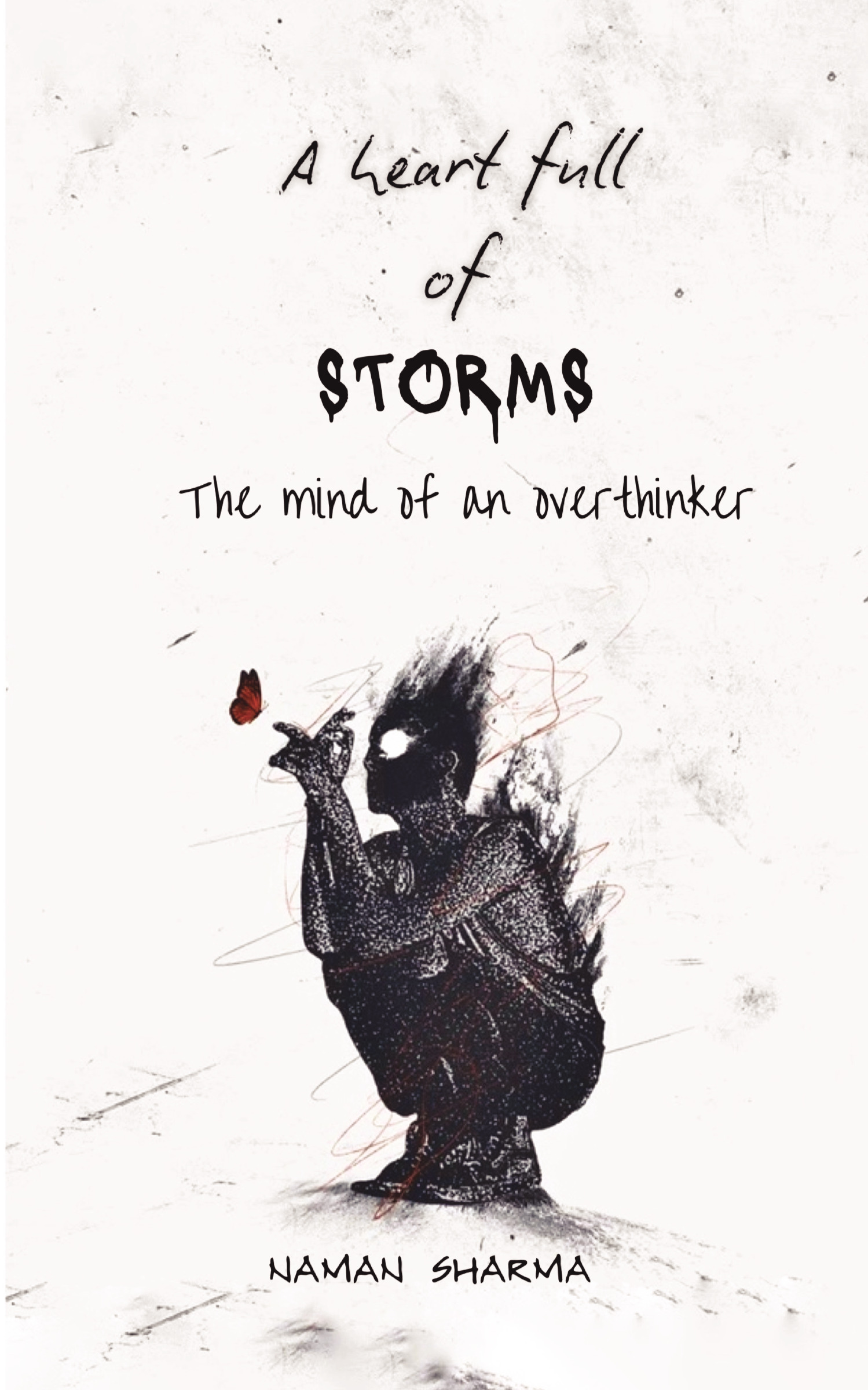 A heart full of storms (the mind of an overthinker) | Pothi.com