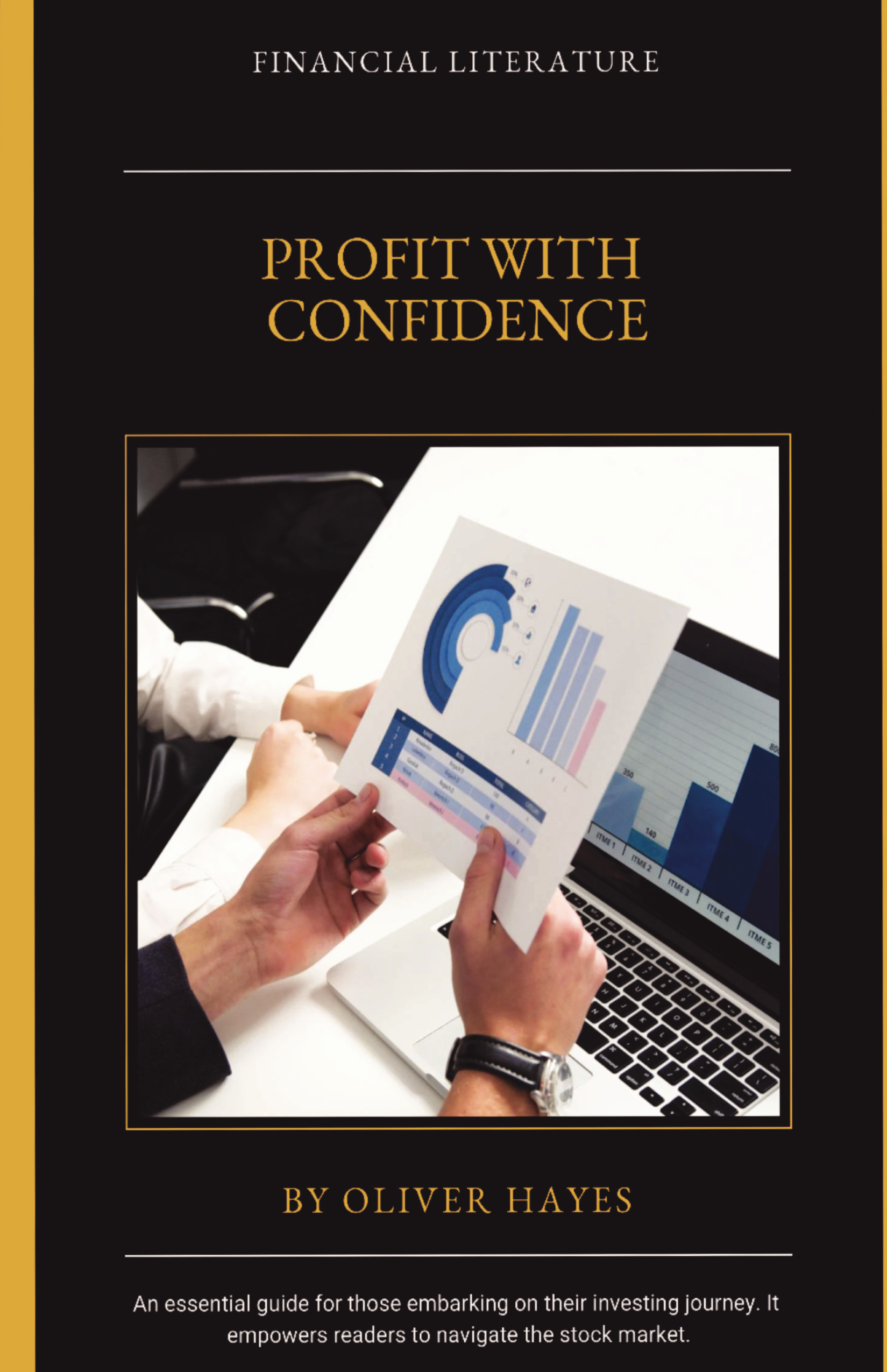 Profit with Confidence: A Strategic Guide to Smart Investing | Pothi.com